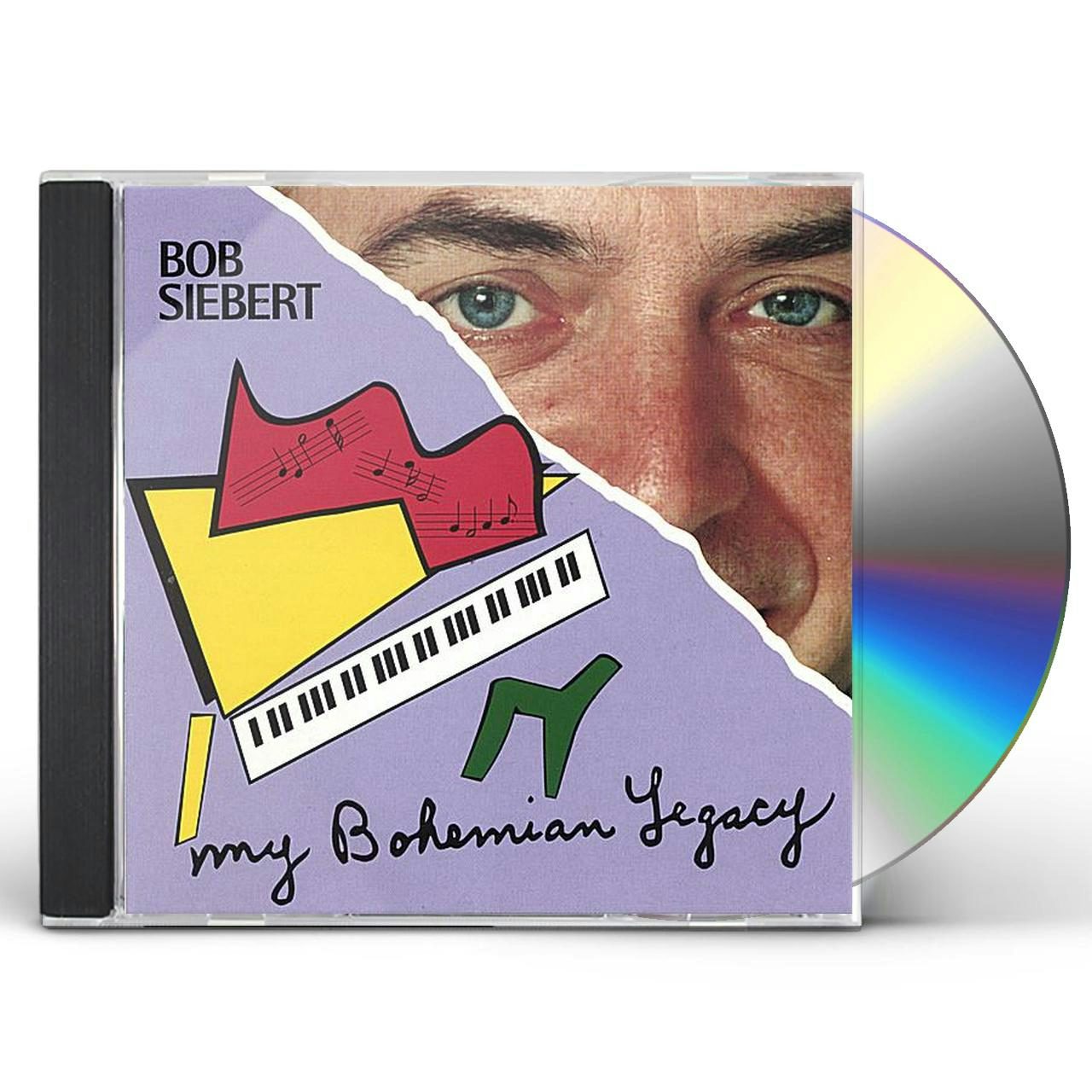Bob Siebert MY BOHEMIAN LEGACY CD