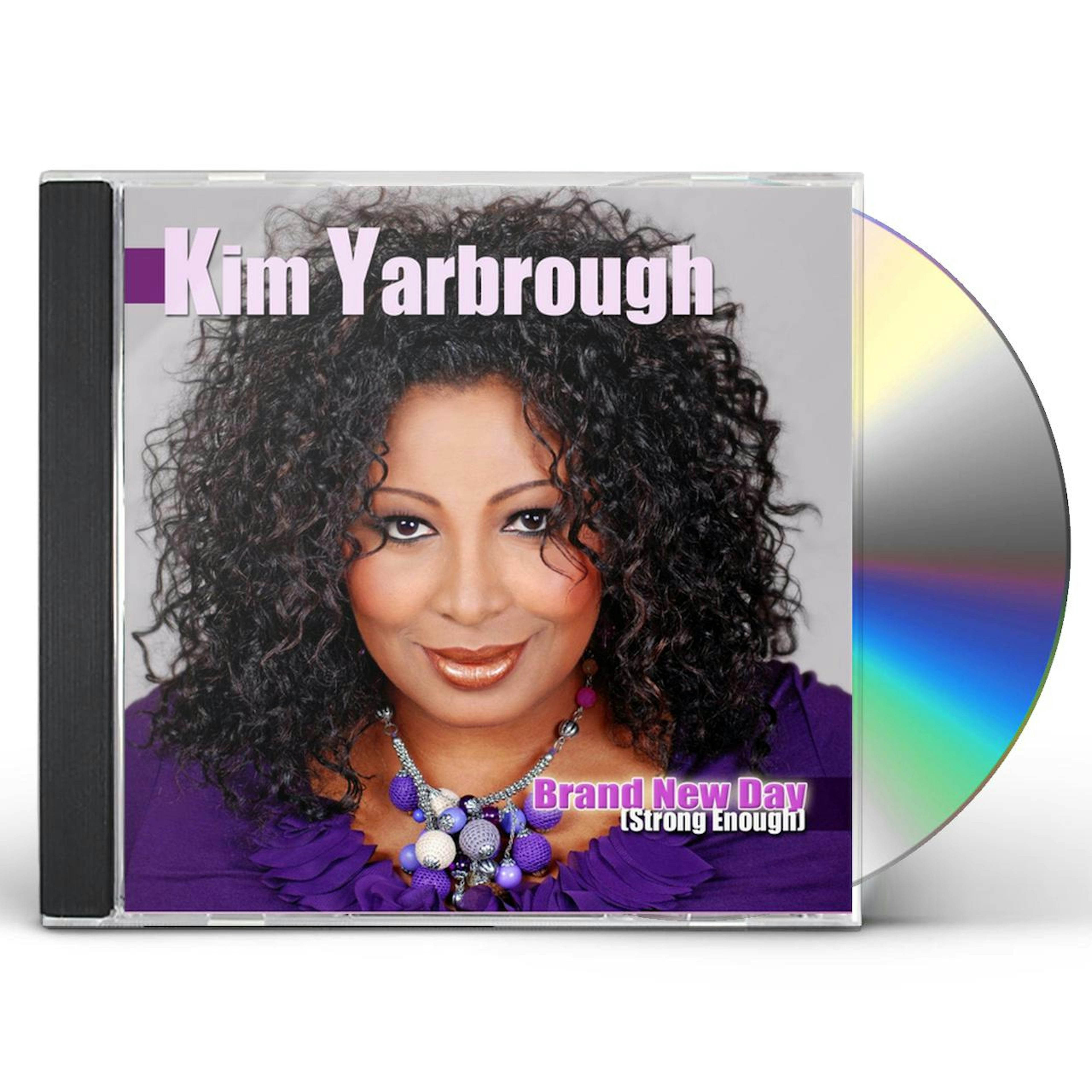 Kim Yarbrough BRAND NEW DAY [STRONG ENOUGH] CD