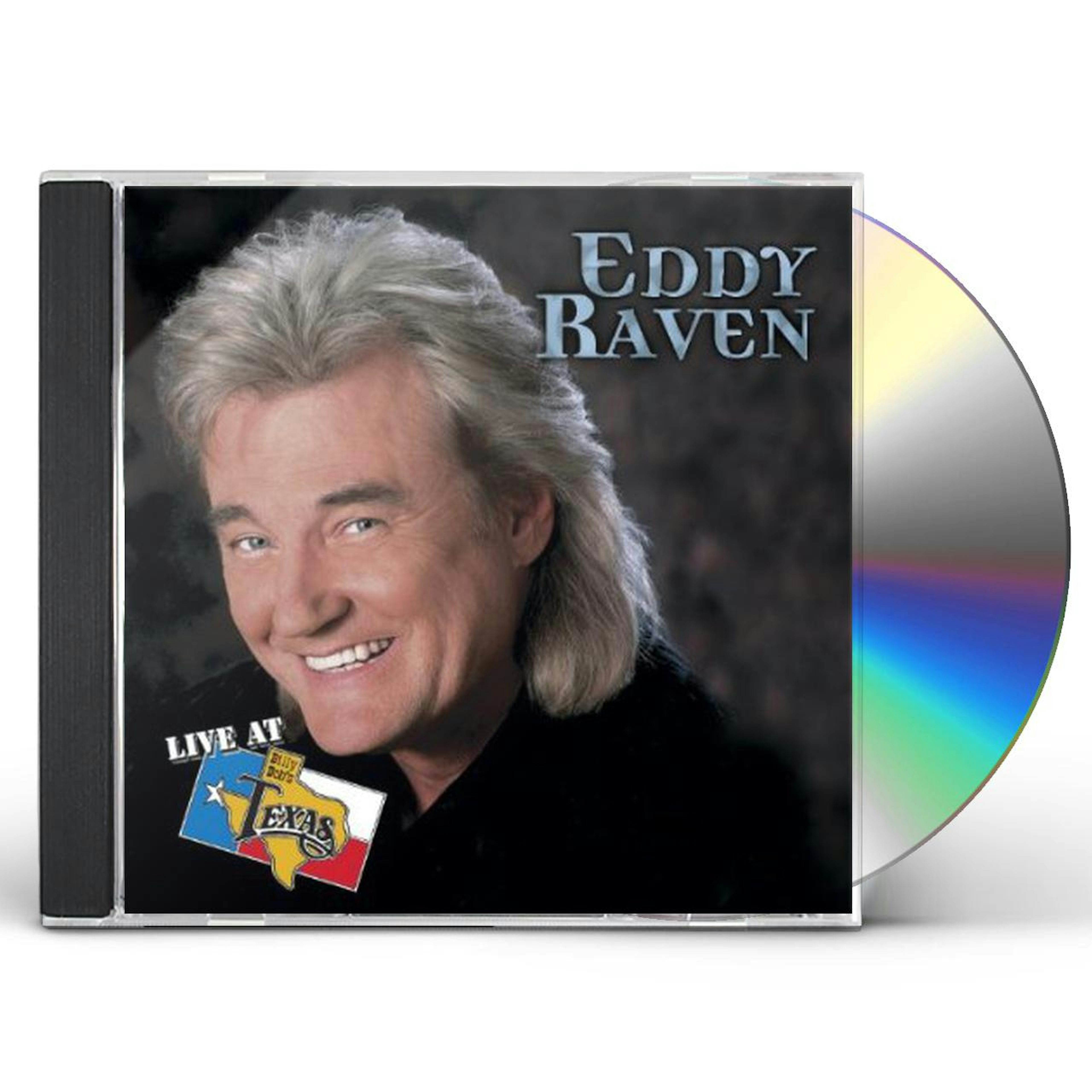 Eddy Raven LIVE AT BILLY BOB'S TEXAS CD