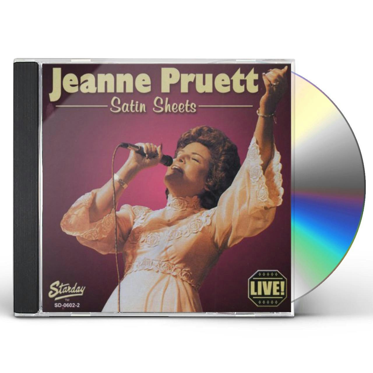 Jeanne Pruett SATIN SHEETS: LIVE CD