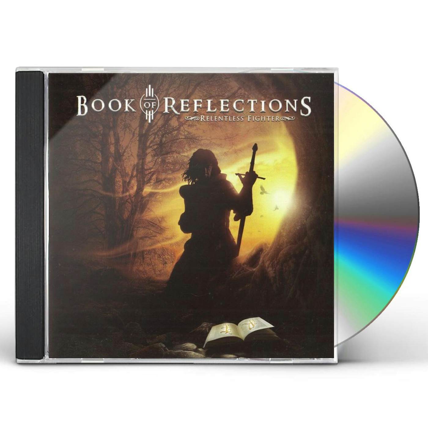 Book Of Reflections RELENTLESS FIGHTER CD
