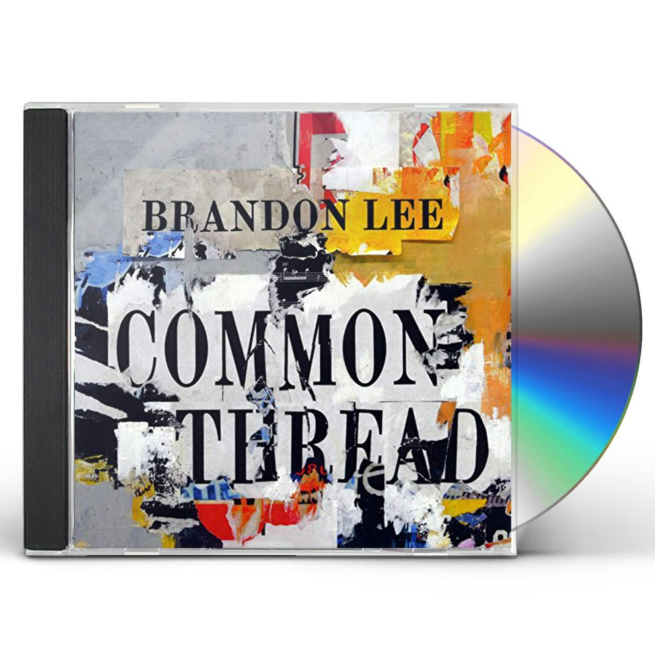 Brandon Lee COMMON THREAD CD