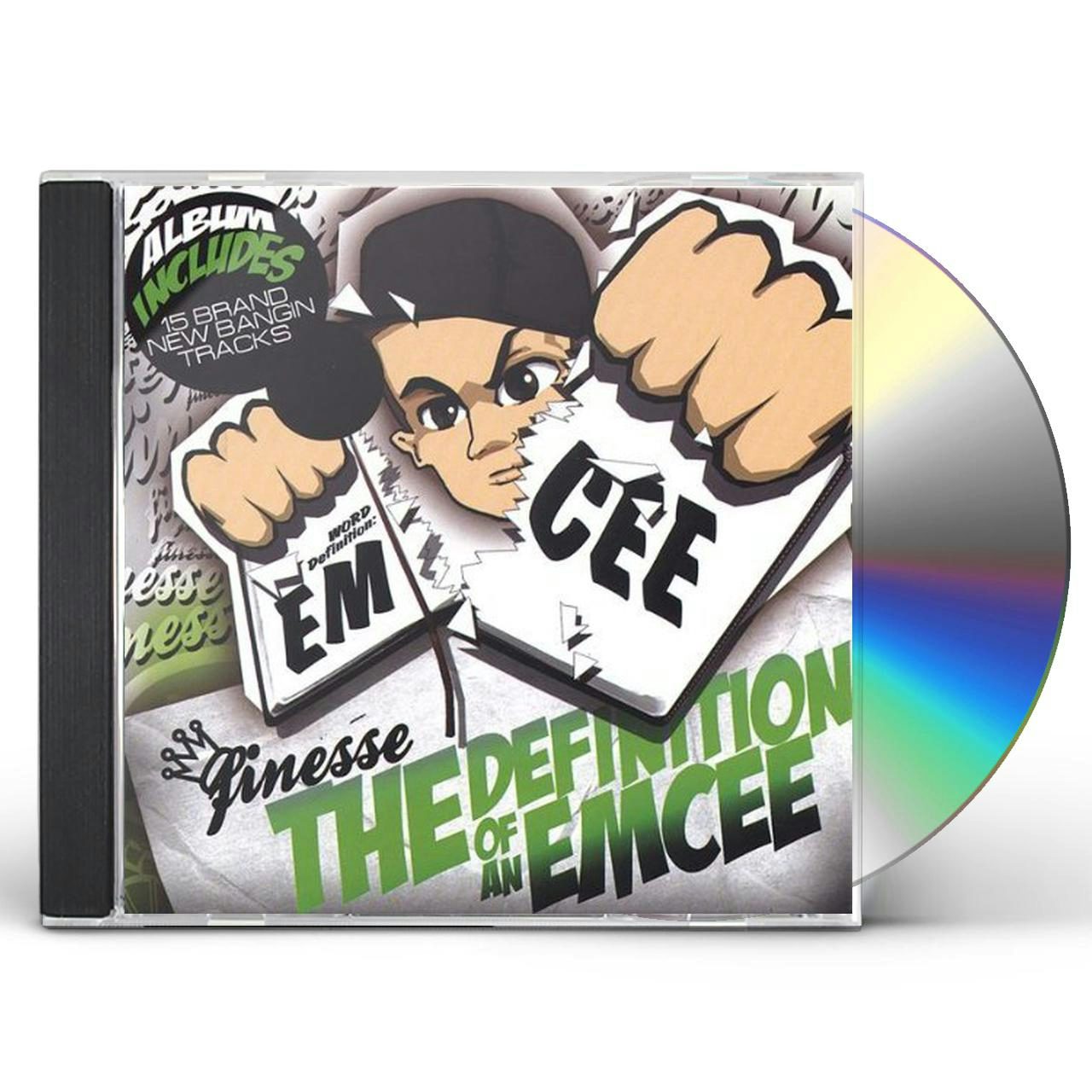 Finesse DEFINITION OF AN EMCEE CD