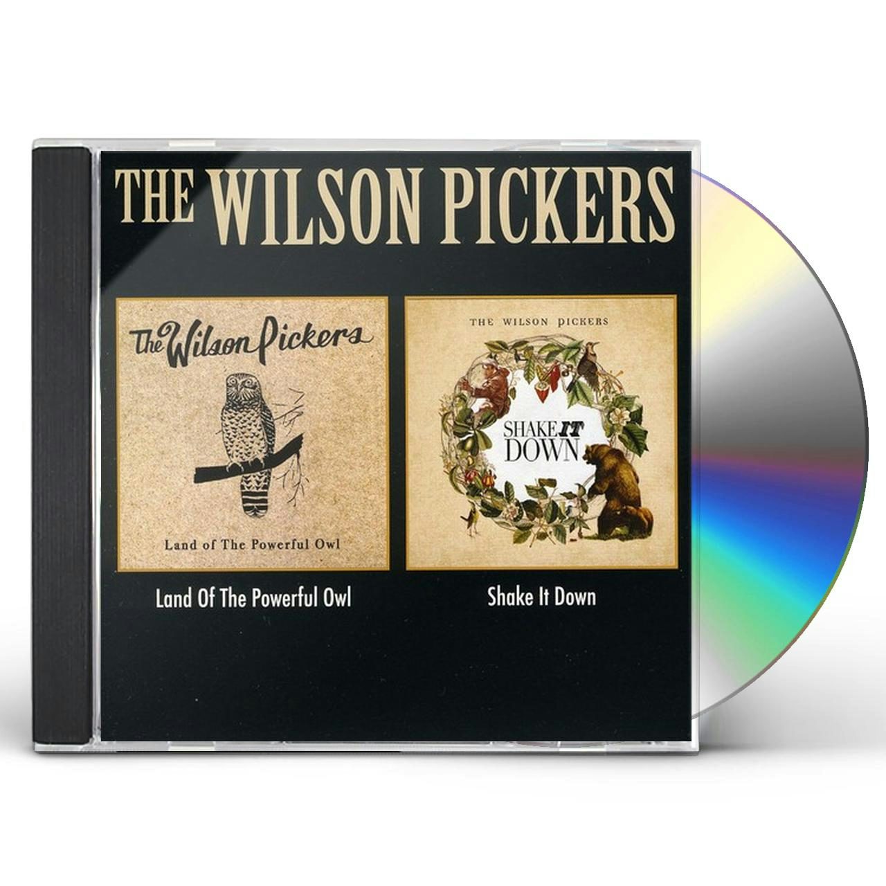 The Wilson Pickers LAND OF THE POWERFUL OWL / SHAKE IT DOWN CD