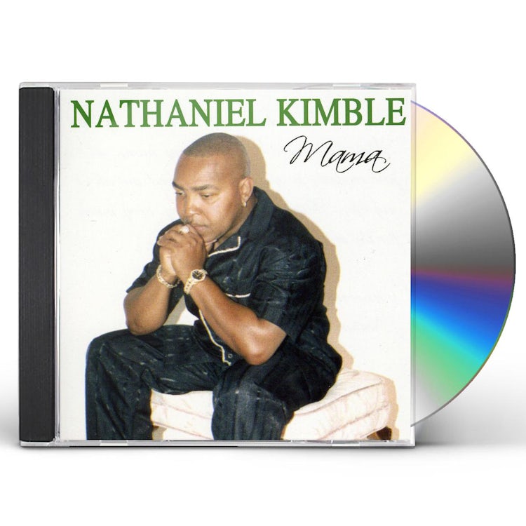 Nathaniel Kimble MAMA CD