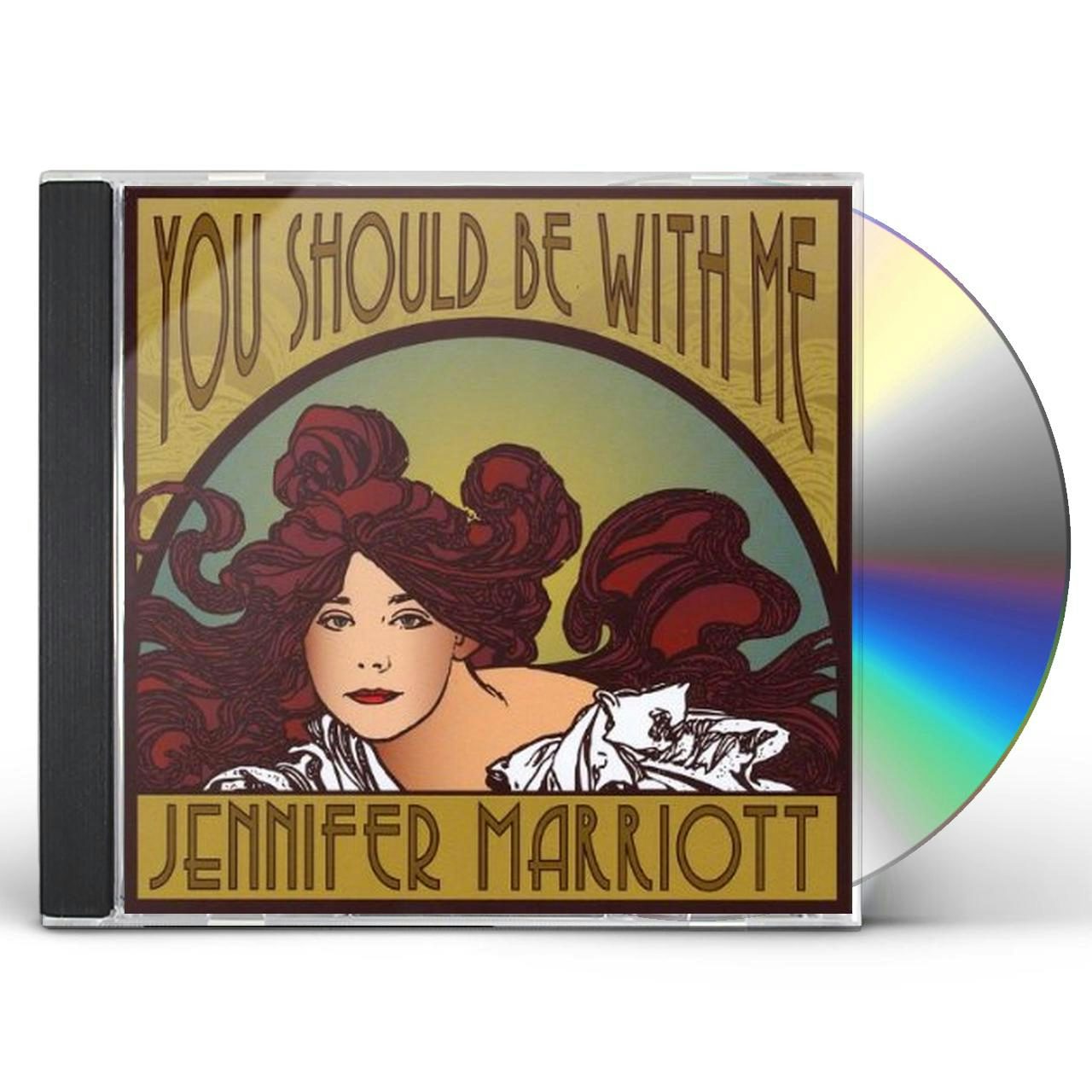 Jennifer Marriott YOU SHOULD BE WITH ME CD
