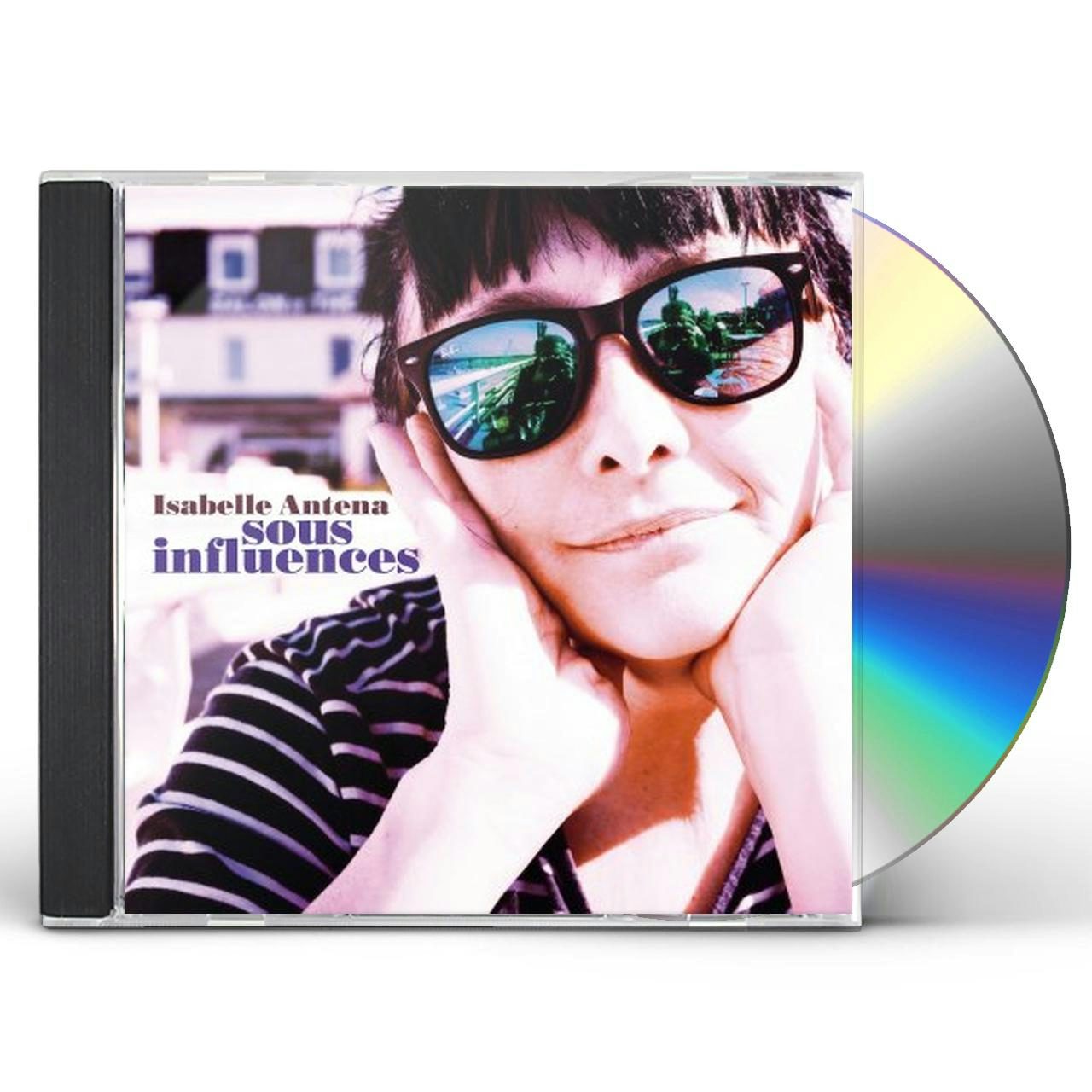 Isabelle Antena SOUS INFLUENCES CD