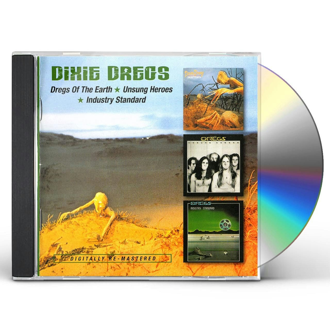 Dixie Dregs DREGS OF THE EARTH UNSUNG HEROES INDUSTRY STANDARD CD