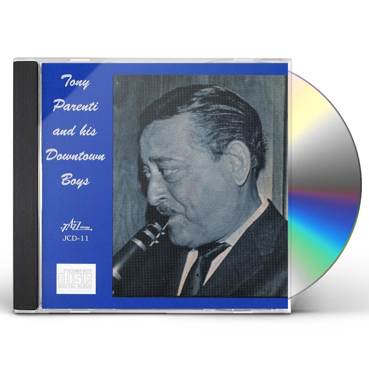 Tony Parenti & HIS DOWNTOWN BOYS CD