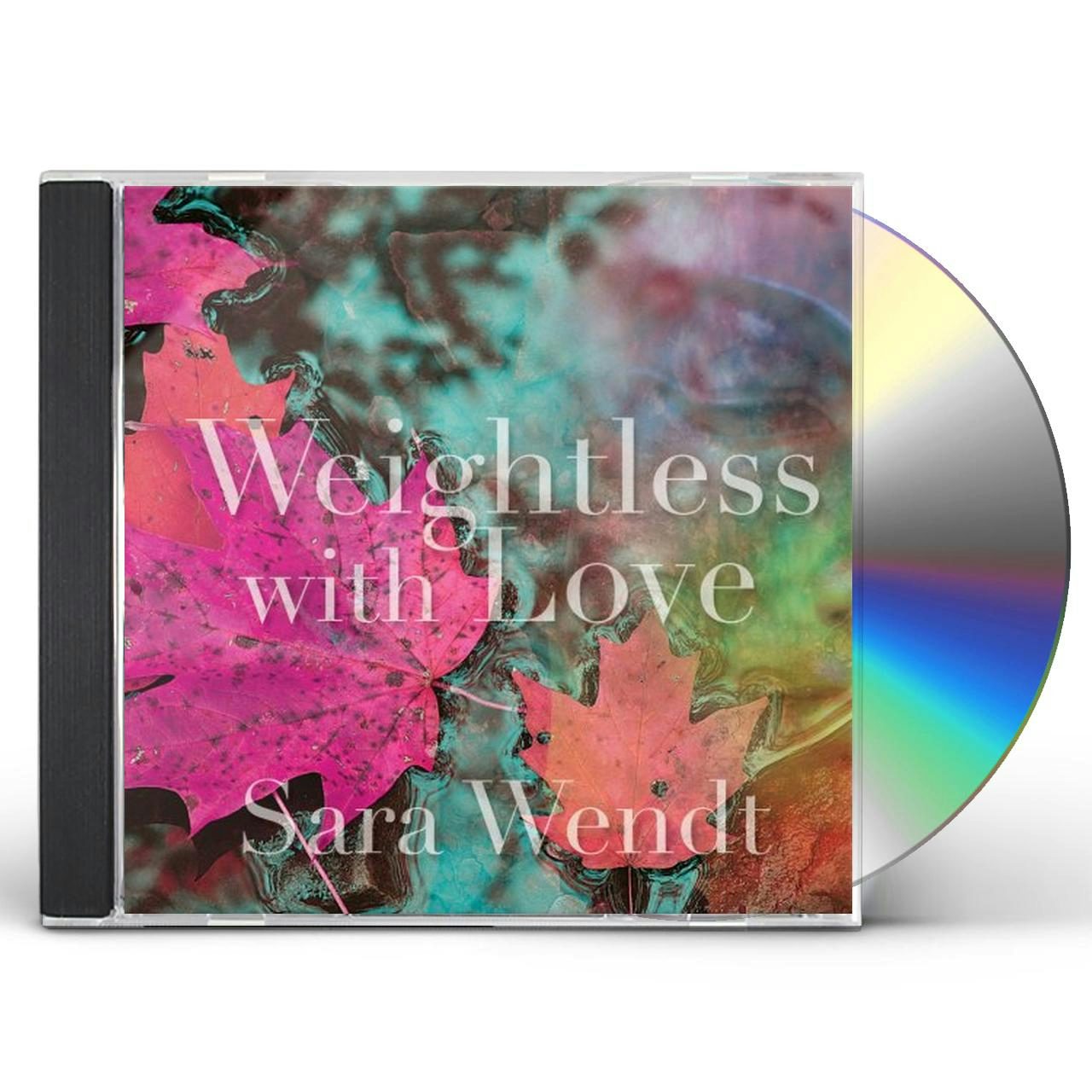 Sara Wendt WEIGHTLESS WITH LOVE CD