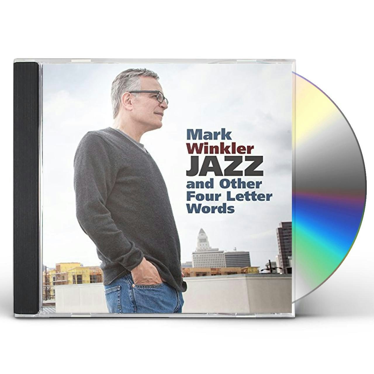 Mark Winkler JAZZ AND OTHER FOUR LETTER WORDS CD