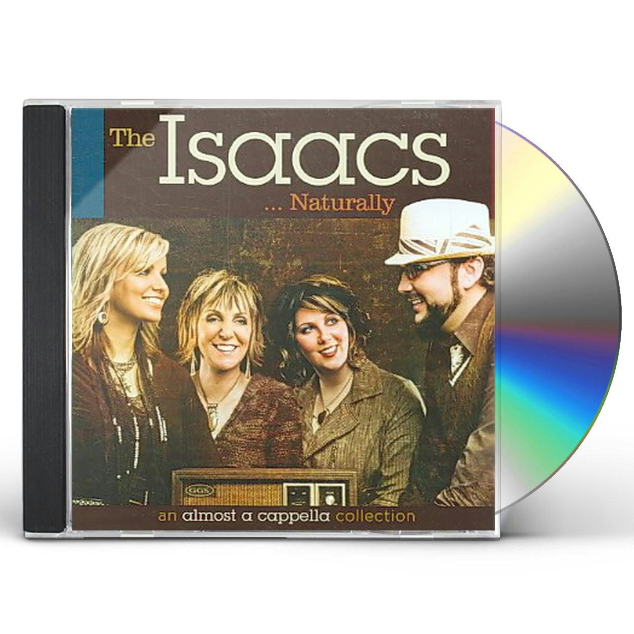The Isaacs Naturally CD