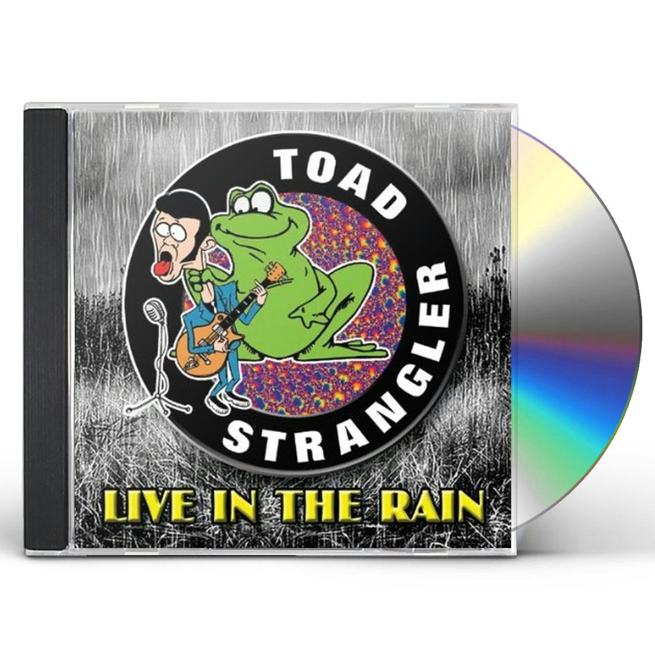 Toad Strangler LIVE IN THE RAIN CD