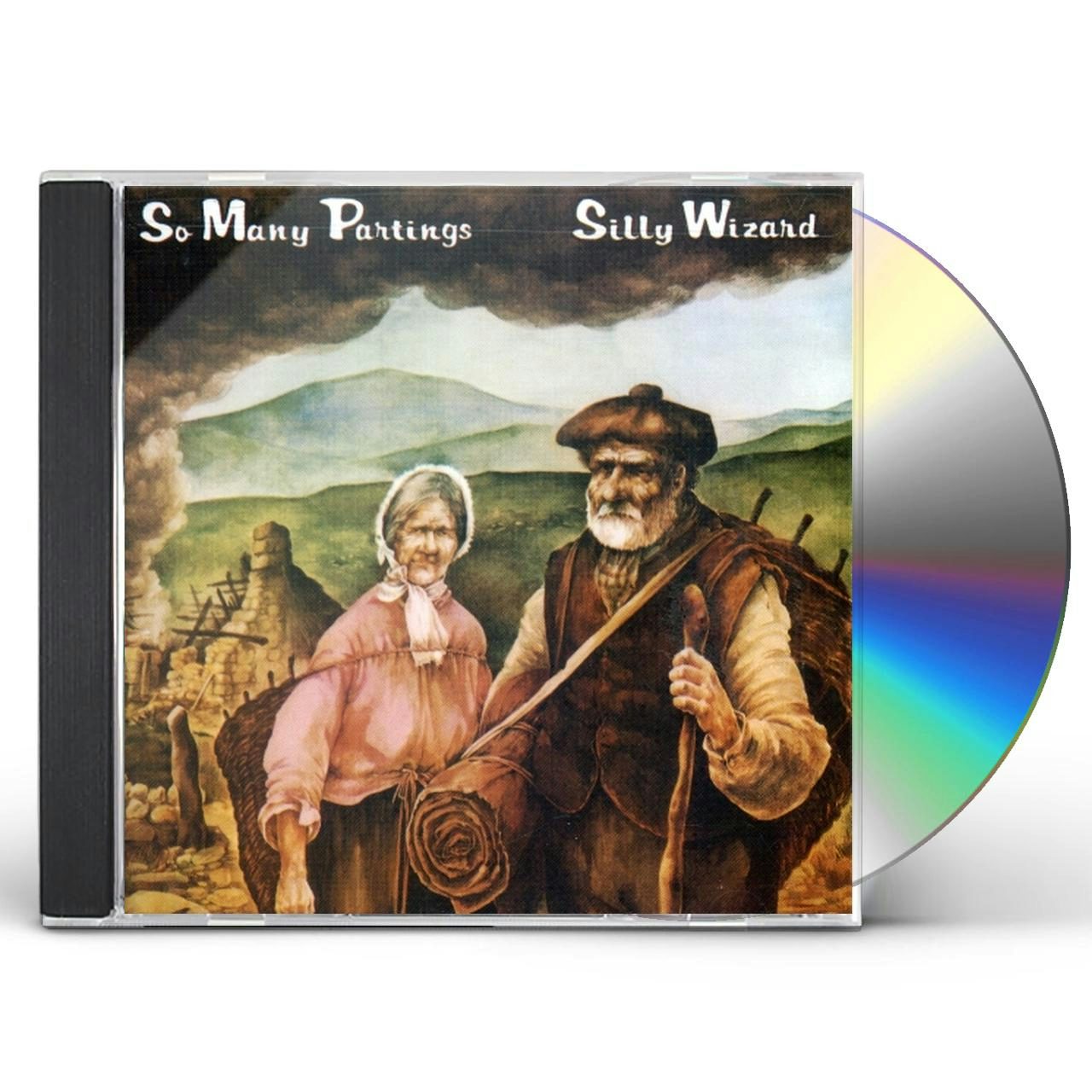 Silly Wizard SO MANY PARTINGS CD