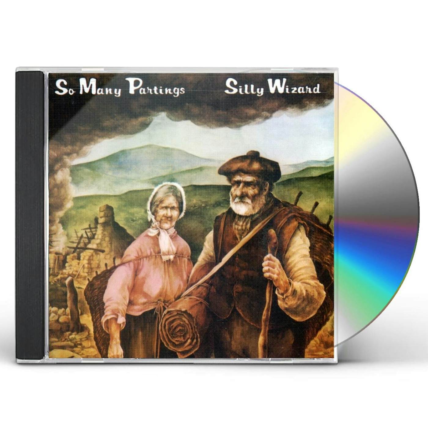 Silly Wizard SO MANY PARTINGS CD