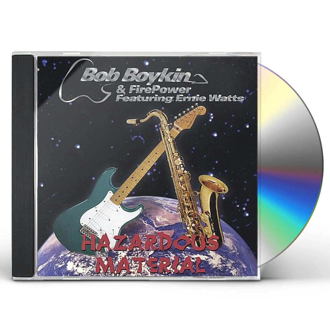 Bob Boykin & Firepower HAZARDOUS MATERIAL CD