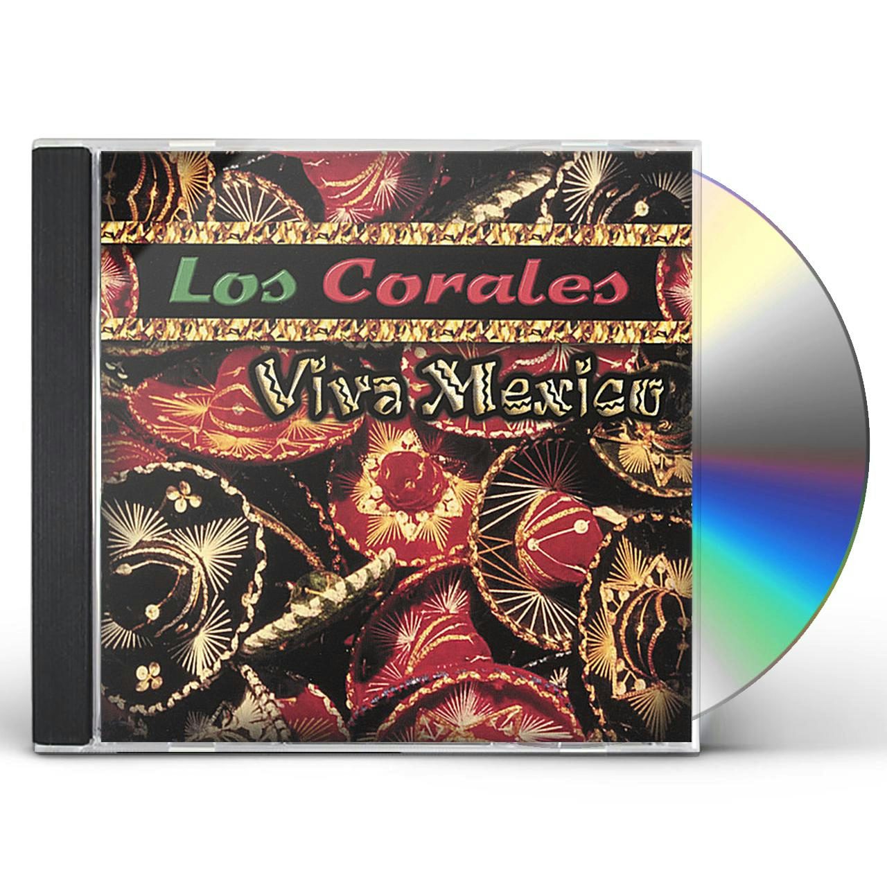 Los Corales VIVA MEXICO CD
