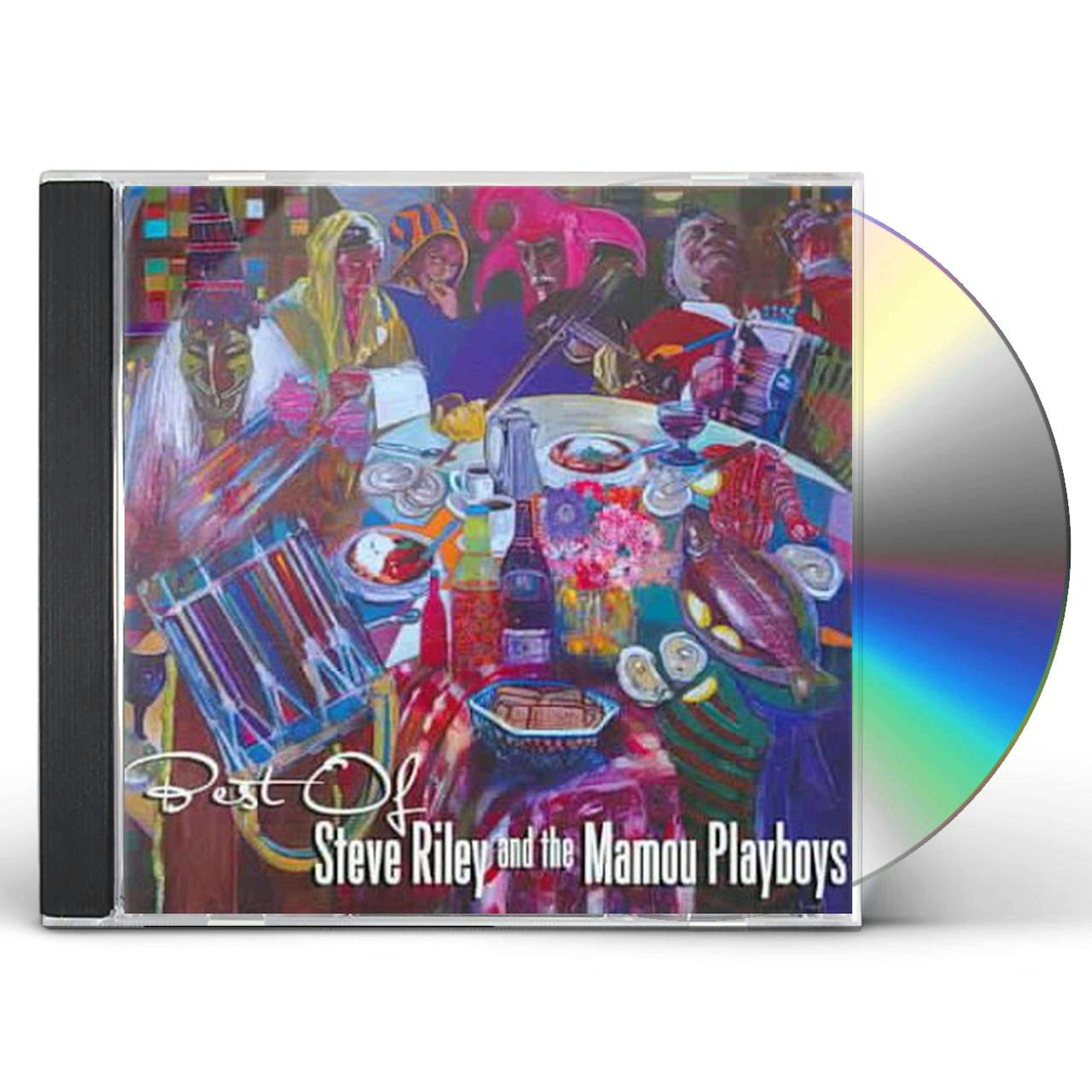 Steve Riley & The Mamou Playboys Best Of Steve Riley And The Mamou ...