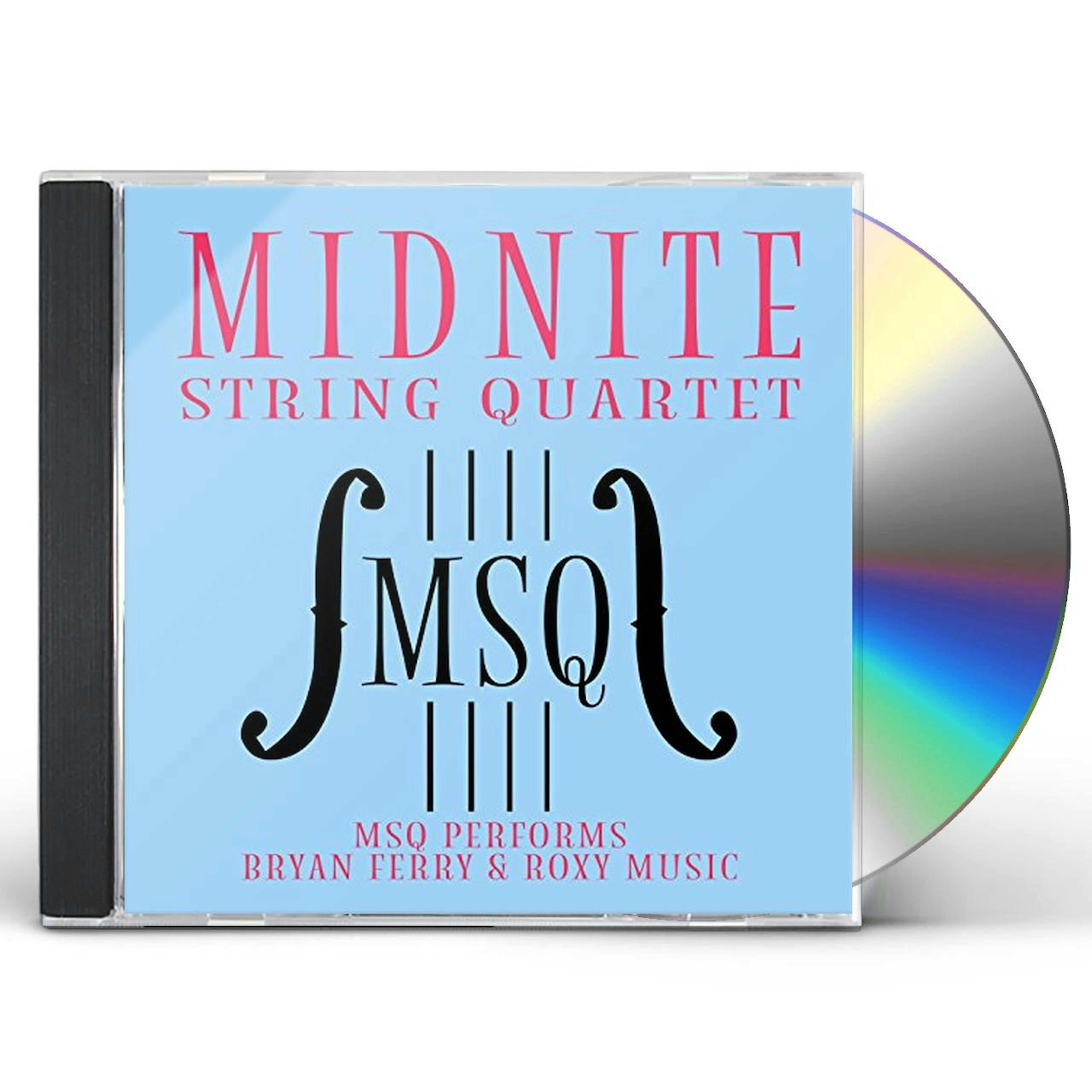Midnite String Quartet MSQ PERFORMS BRYAN FERRY & ROXY MUSIC (MOD) CD