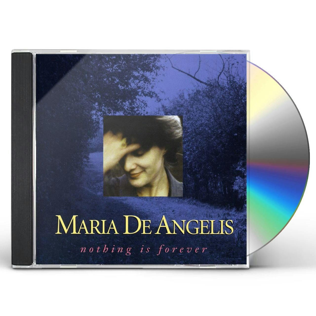 Maria De Angelis NOTHING IS FOREVER CD