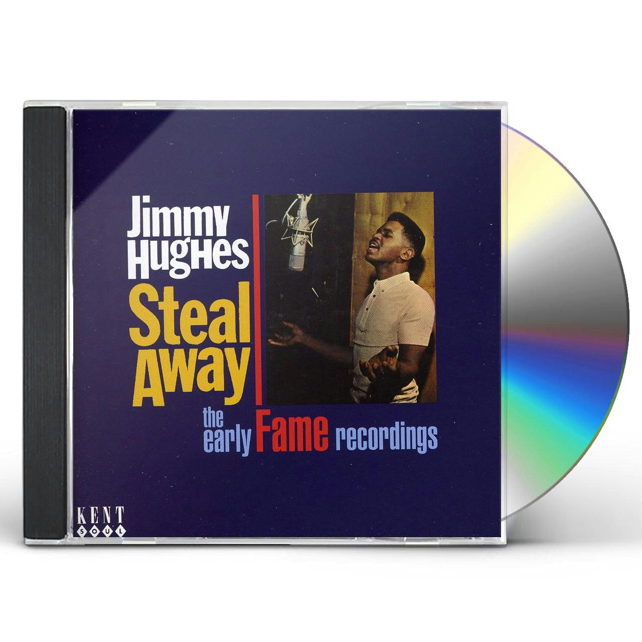 Jimmy Hughes STEAL AWAY: EARLY FAME RECORINGS CD