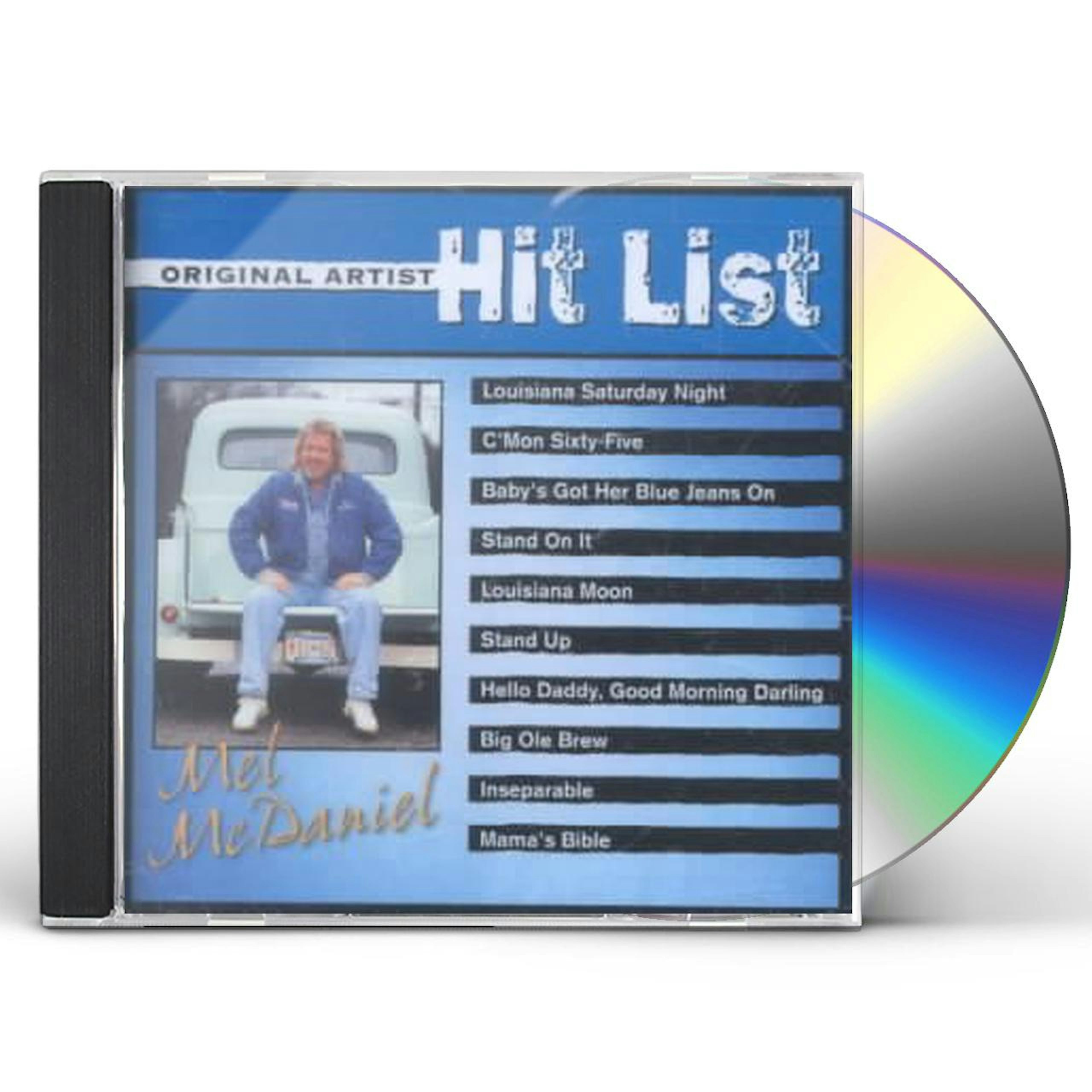 Mel McDaniel ORIGINAL ARTIST HIT LIST CD