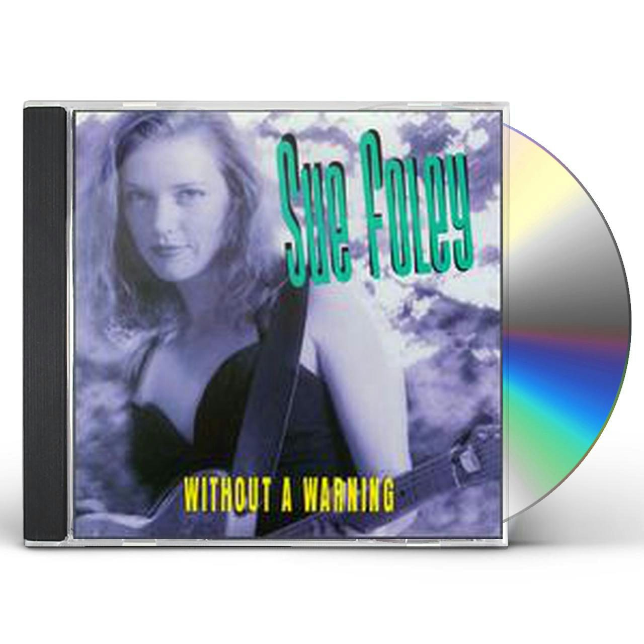 Sue Foley WITHOUT A WARNING CD