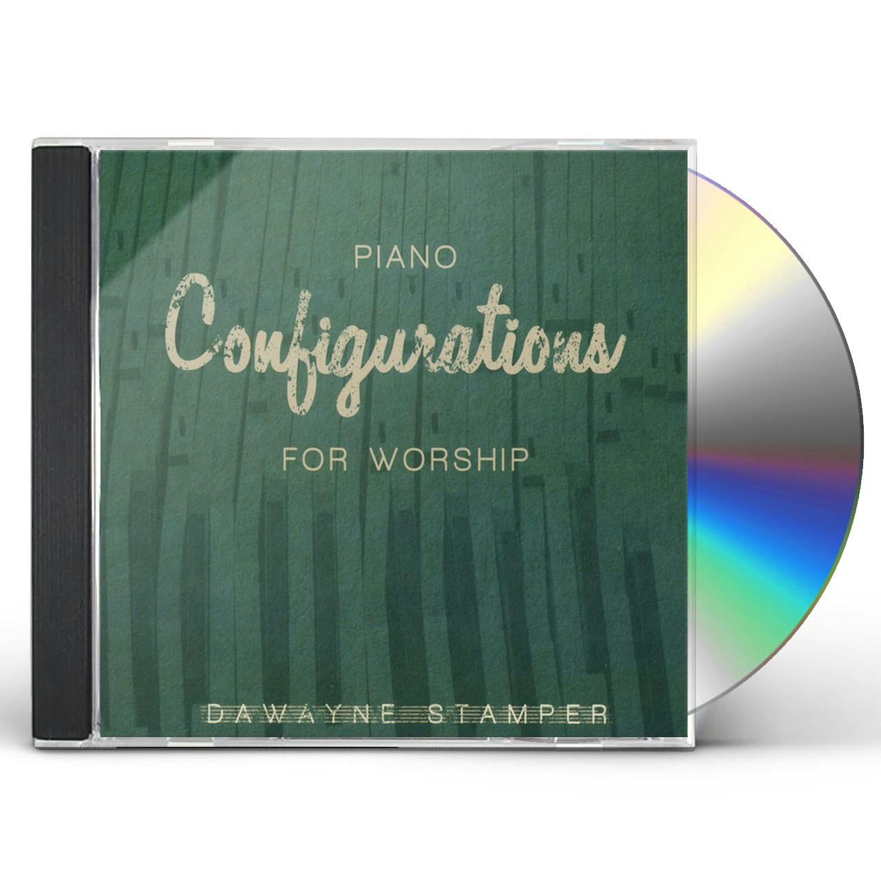 Dawayne Stamper PIANO CONFIGURATIONS FOR WORSHIP CD