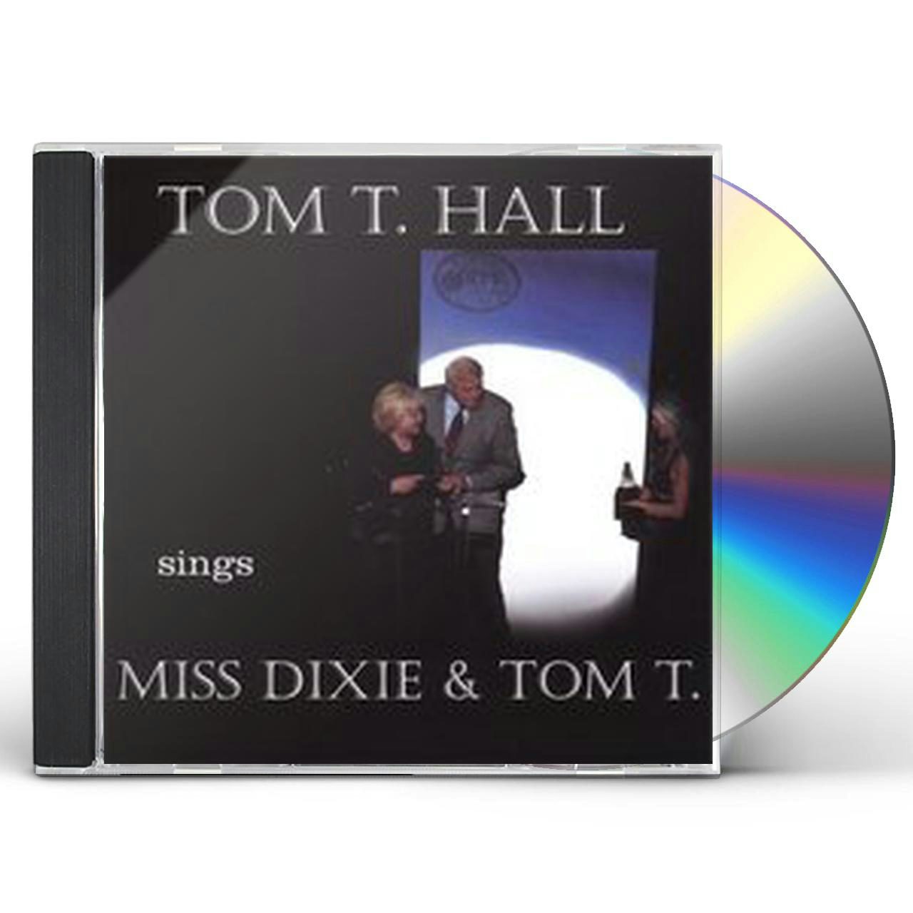 Tom T. Hall SINGS MISS DIXIE & TOM T HALL CD