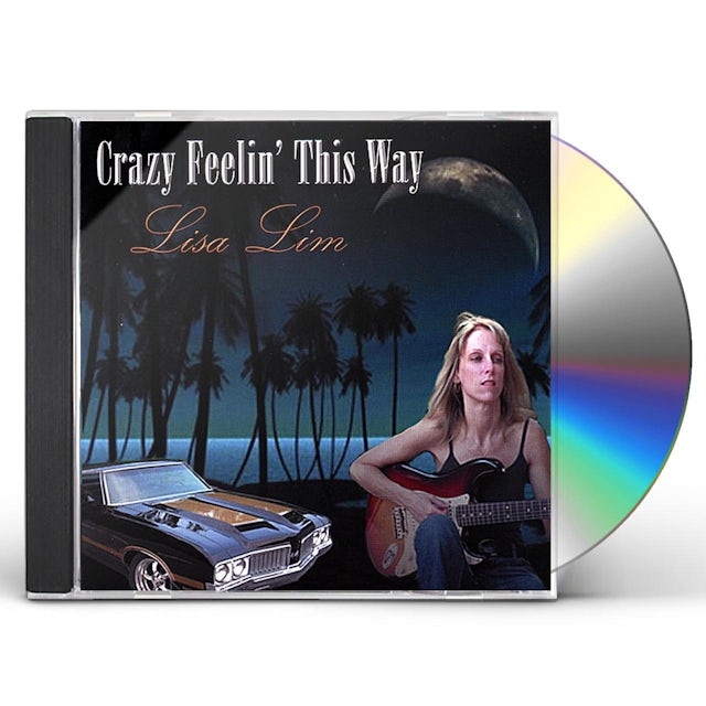 Lisa Lim CRAZY FEELIN THIS WAY CD