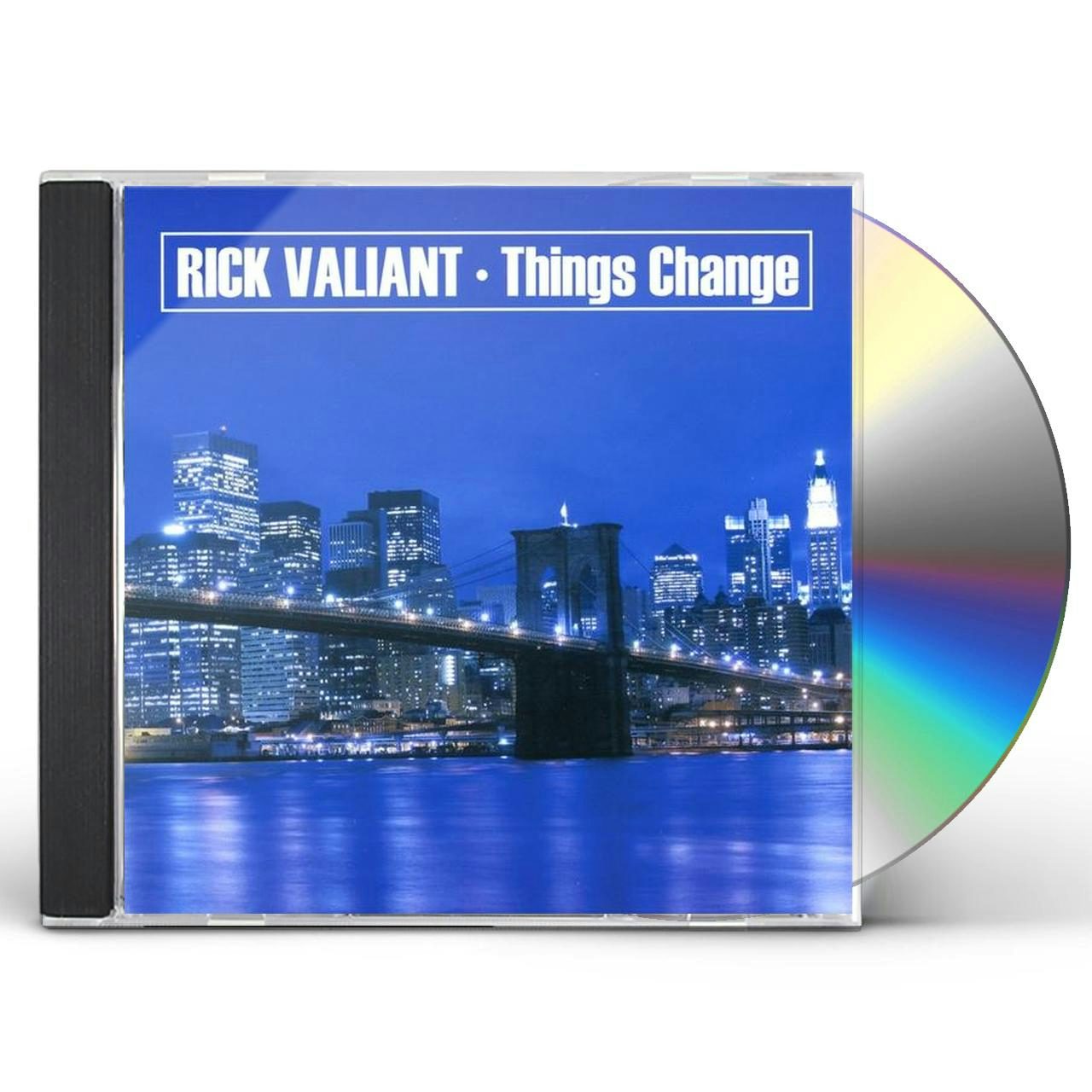 Rick Valiant THINGS CHANGE CD