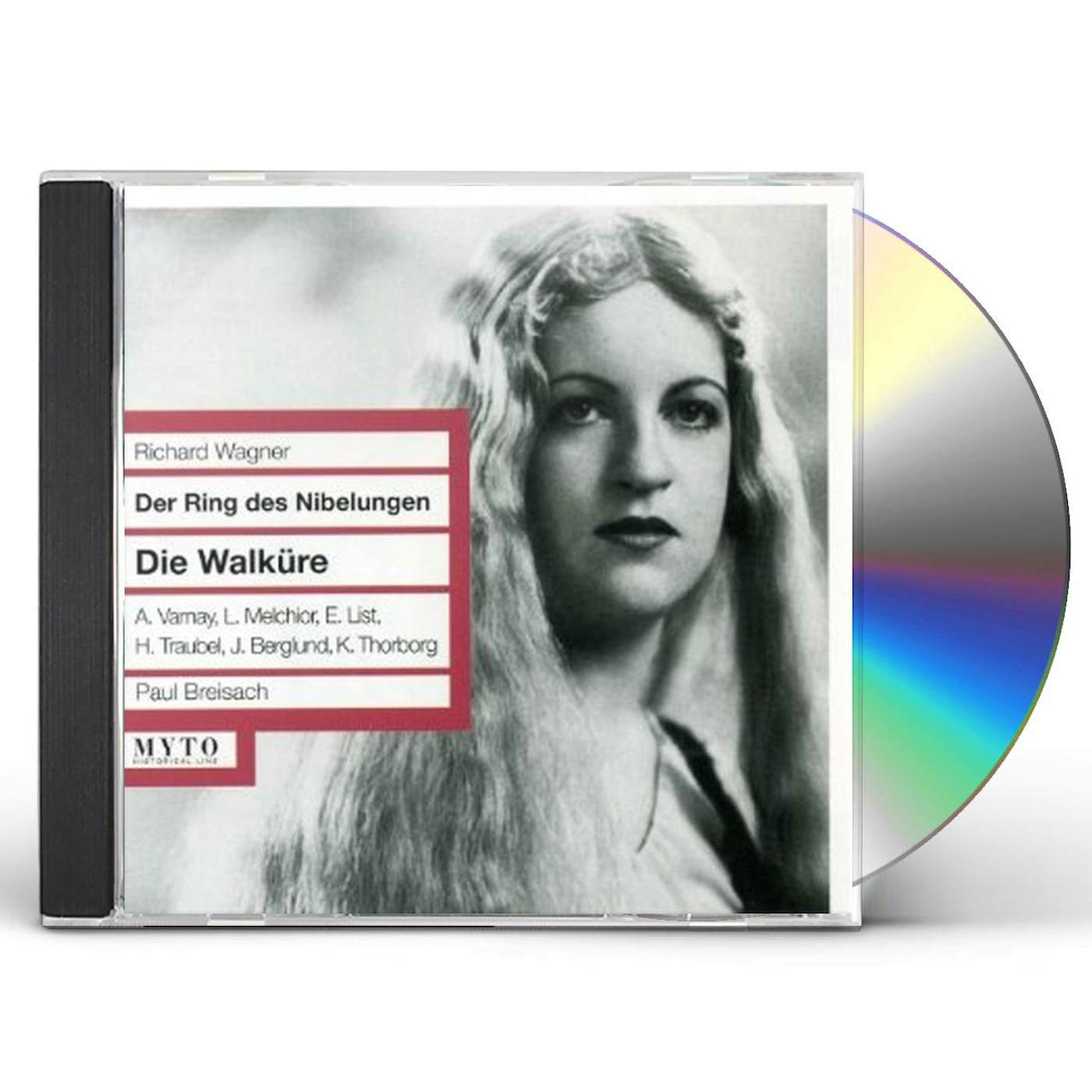Wagner DIE WALKURE: MELCHIOR LIST B CD