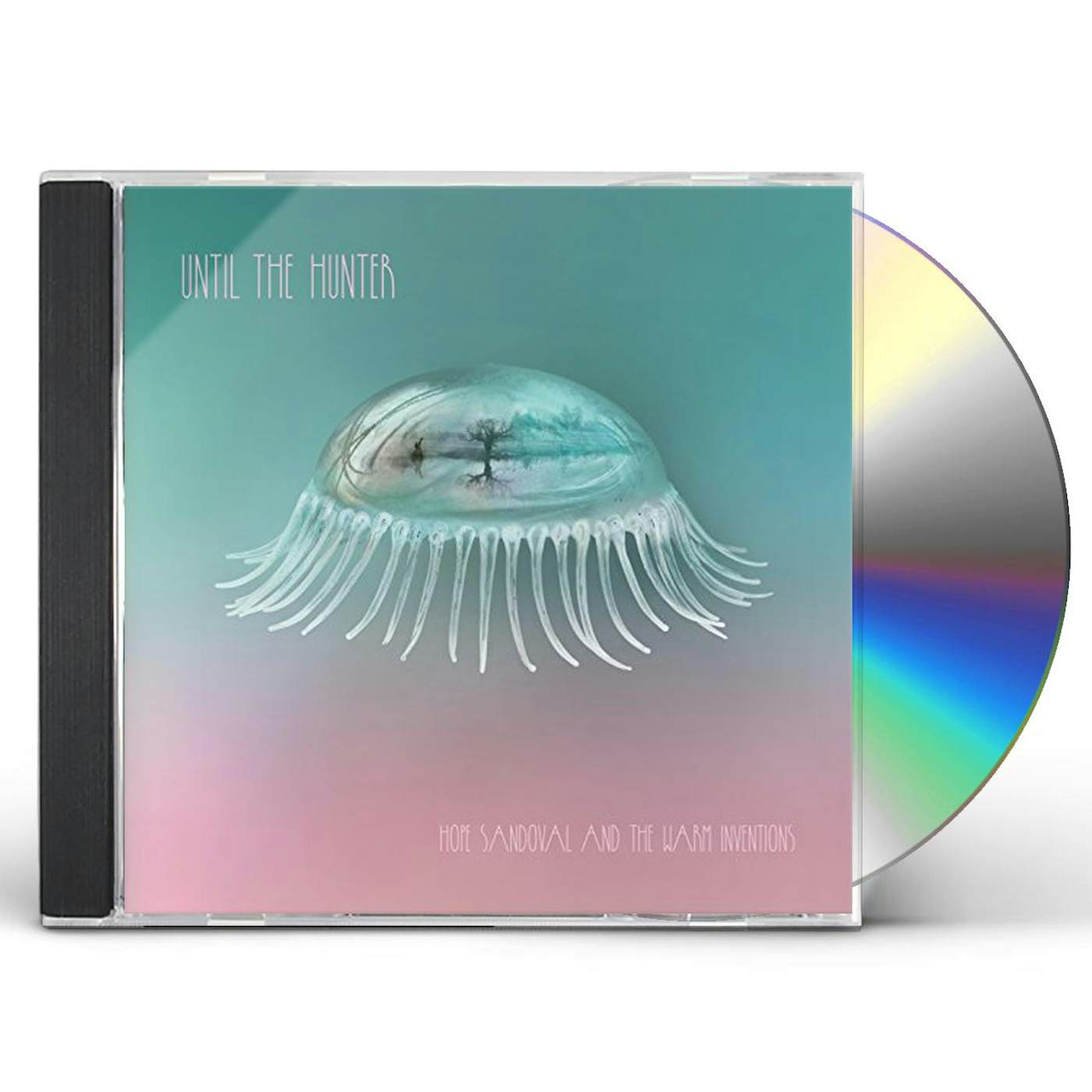 Hope Sandoval & The Warm Inventions UNTIL THE HUNTER CD