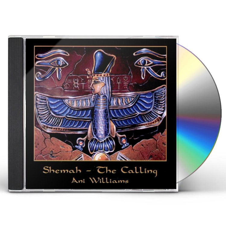Ani Williams SHEMAH-THE CALLING CD