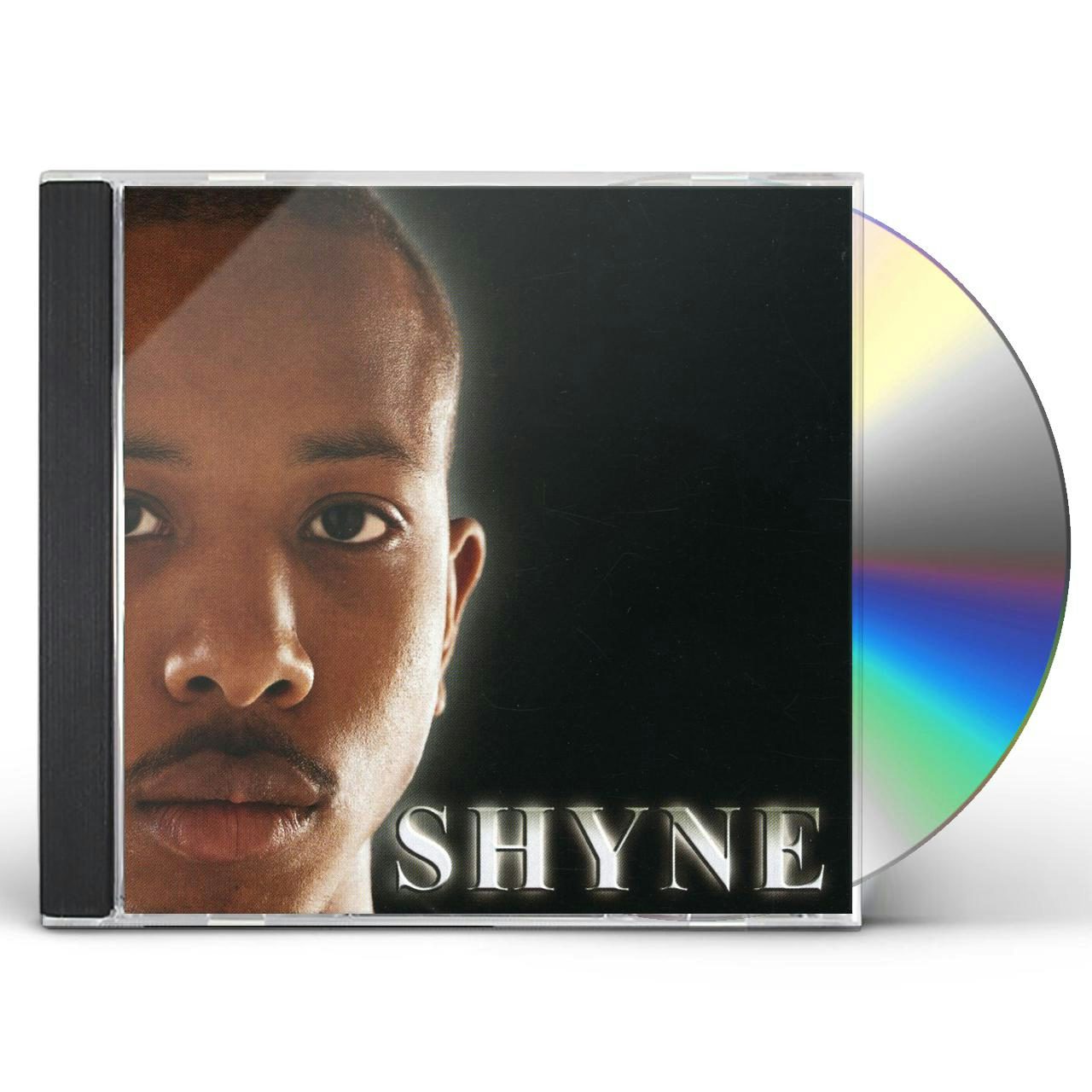 Shyne CD