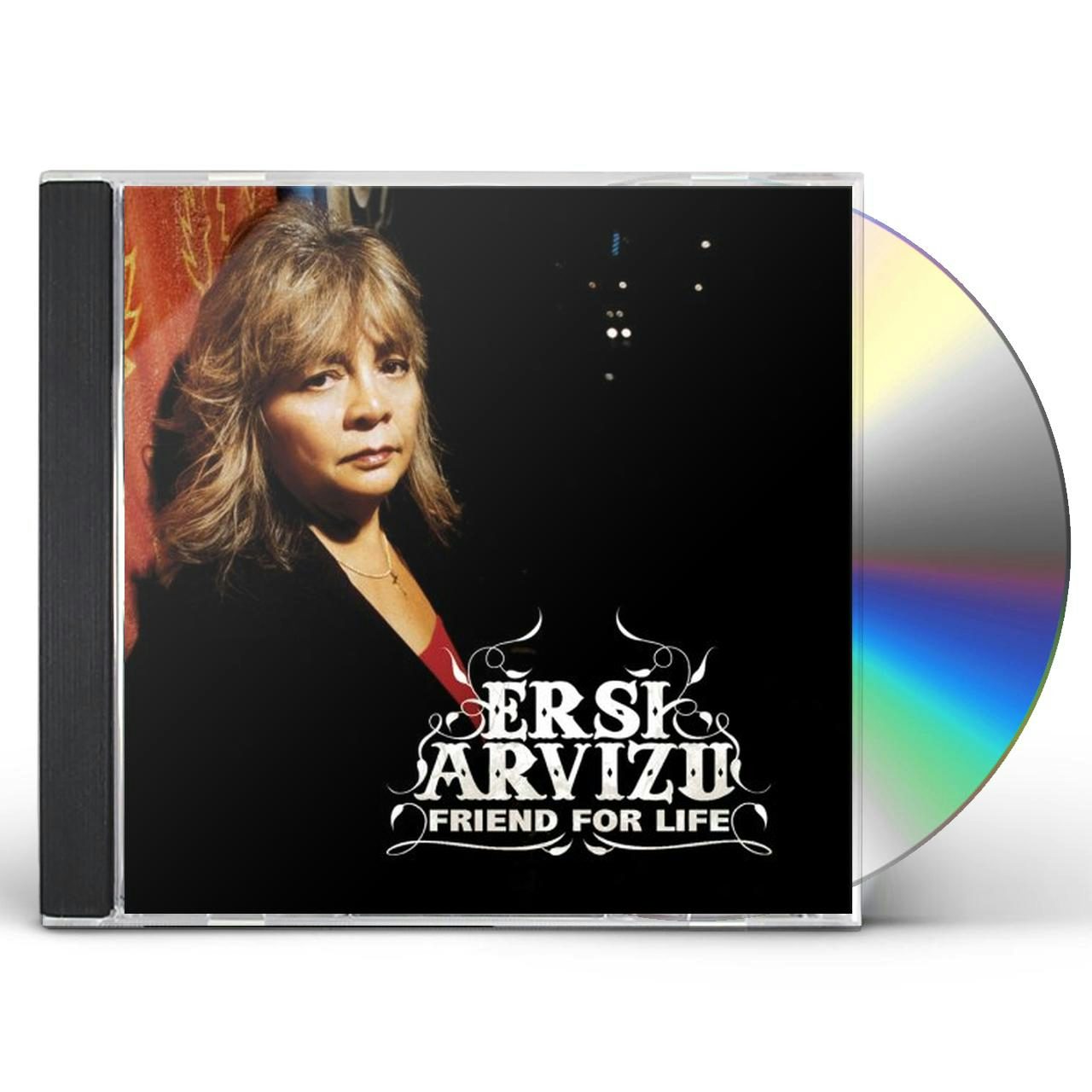 Ersi Arvizu FRIEND FOR LIFE CD
