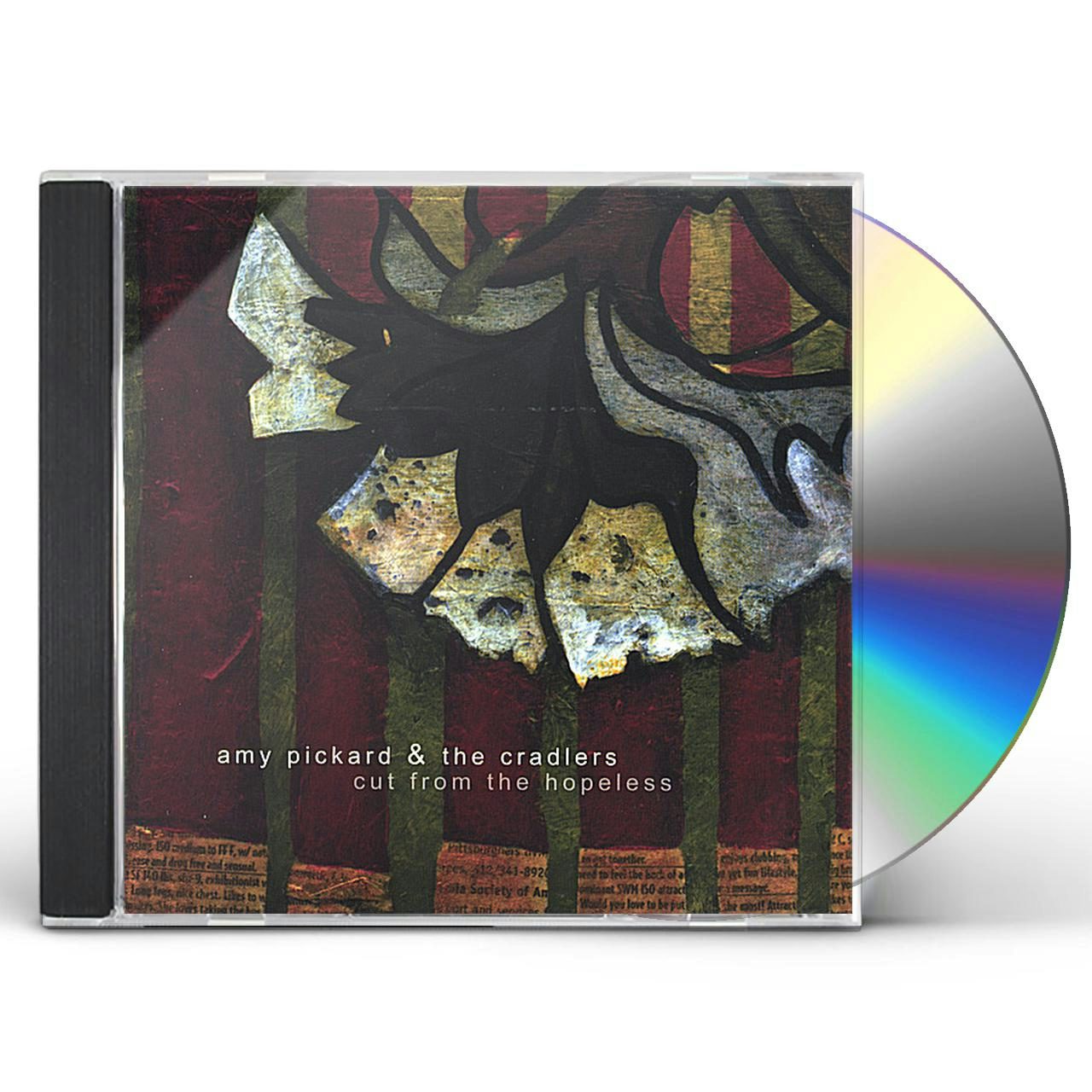 Amy Pickard & The Cradlers CUT FROM THE HOPELESS CD