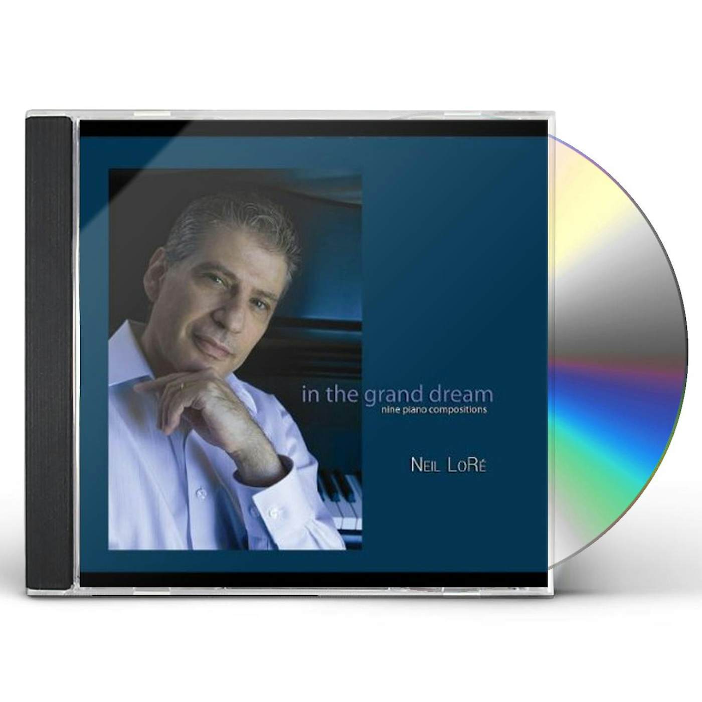 Neil LoRe IN THE GRAND DREAM CD