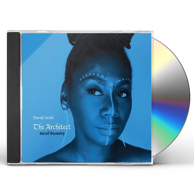 Narubi Selah ARCHITECT: SACRED GEOMETRY CD