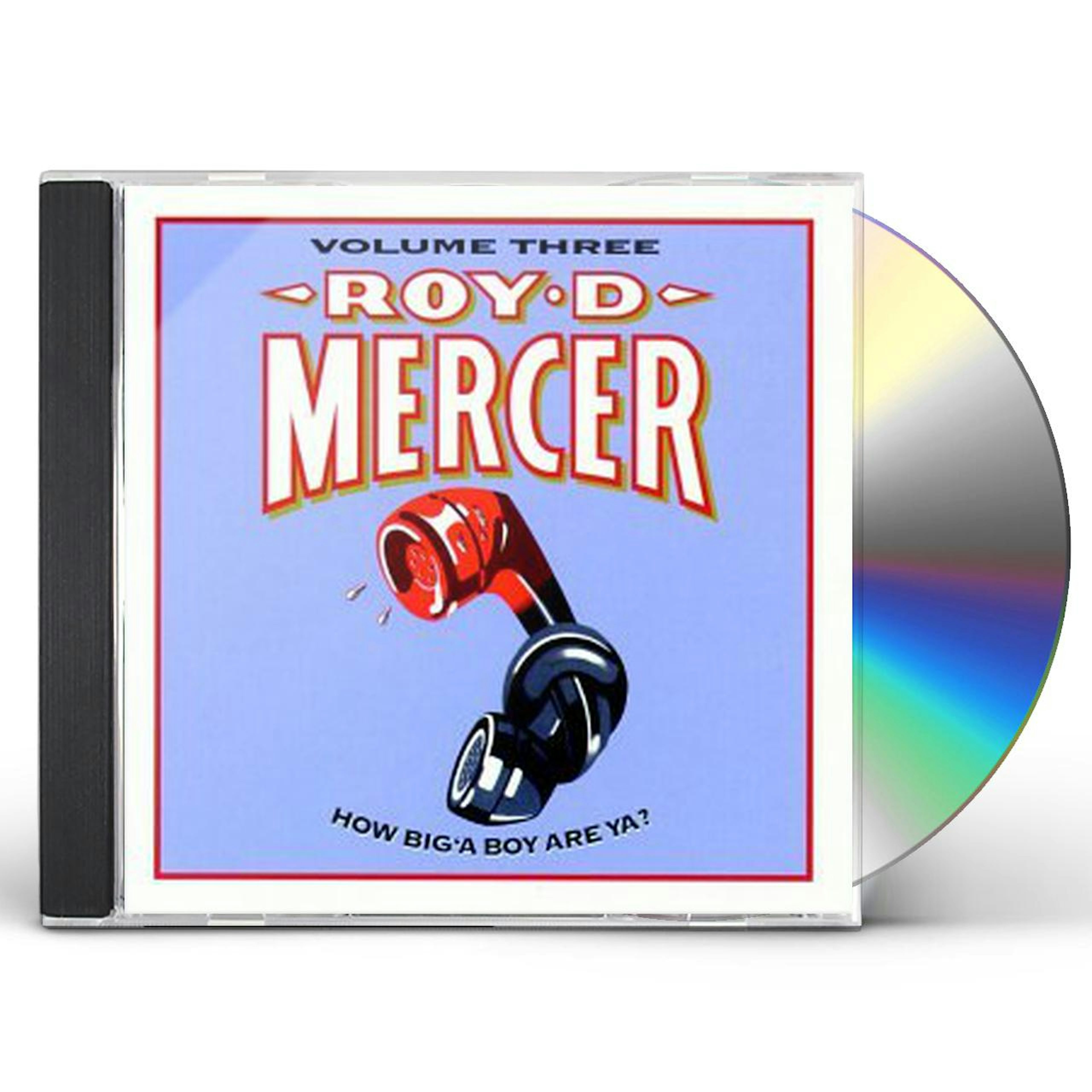 Roy D. Mercer HOW BIG'A BOY ARE YA 3 CD