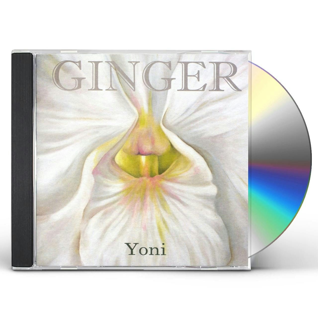 Ginger YONI CD