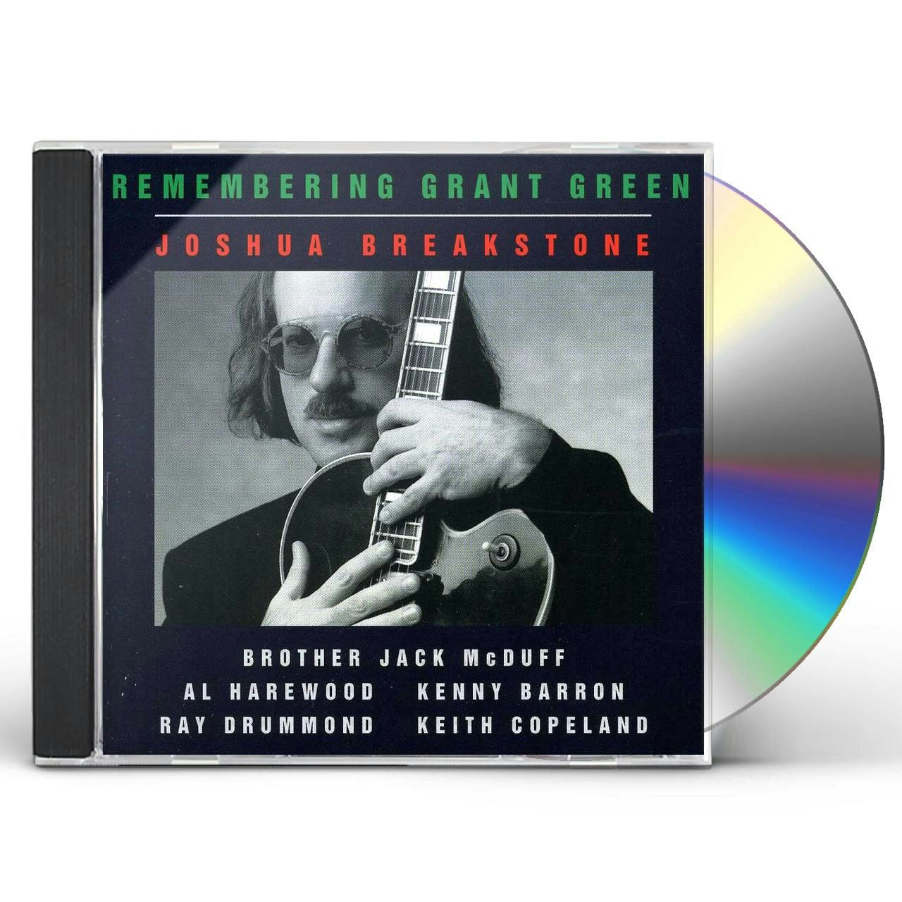Joshua Breakstone REMEMBERING GRANT GREEN CD