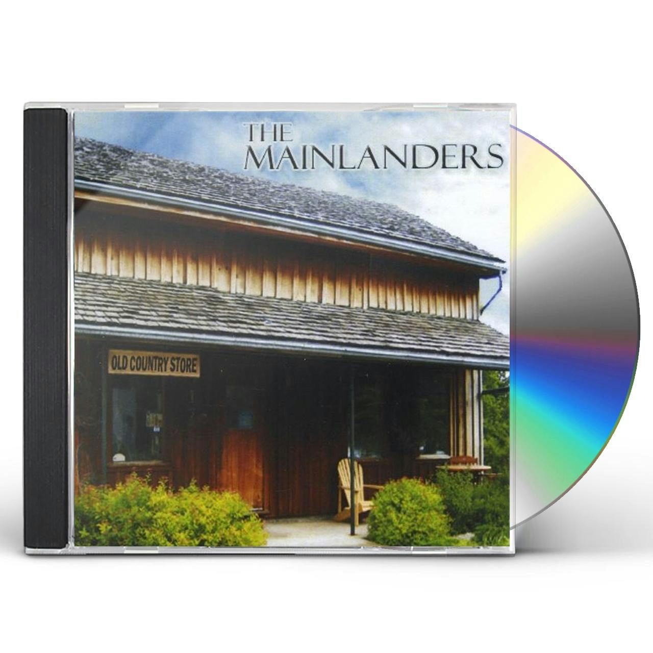 Mainlanders OLD COUNTRY STORE CD