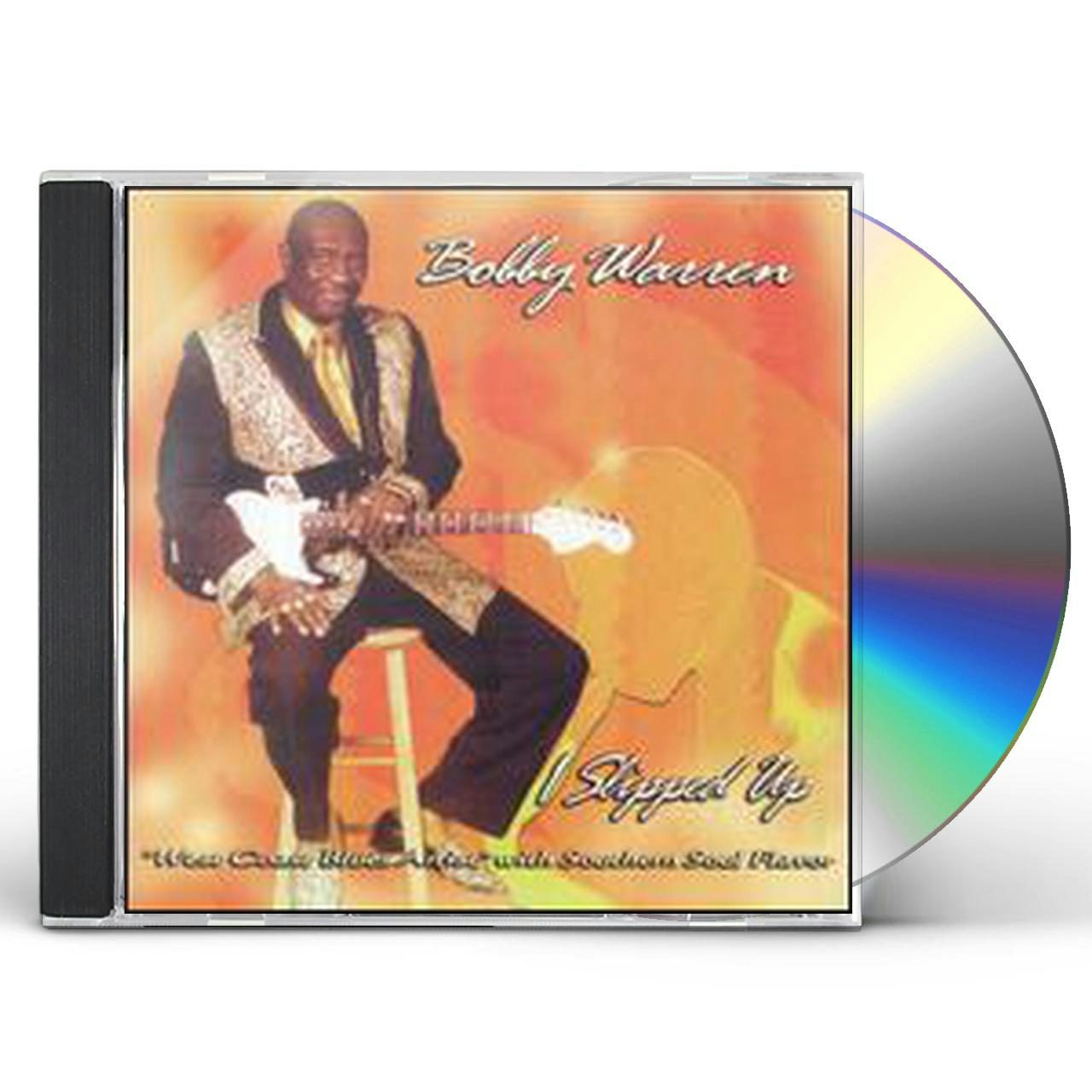 Bobby Warren I SLIPPED UP CD
