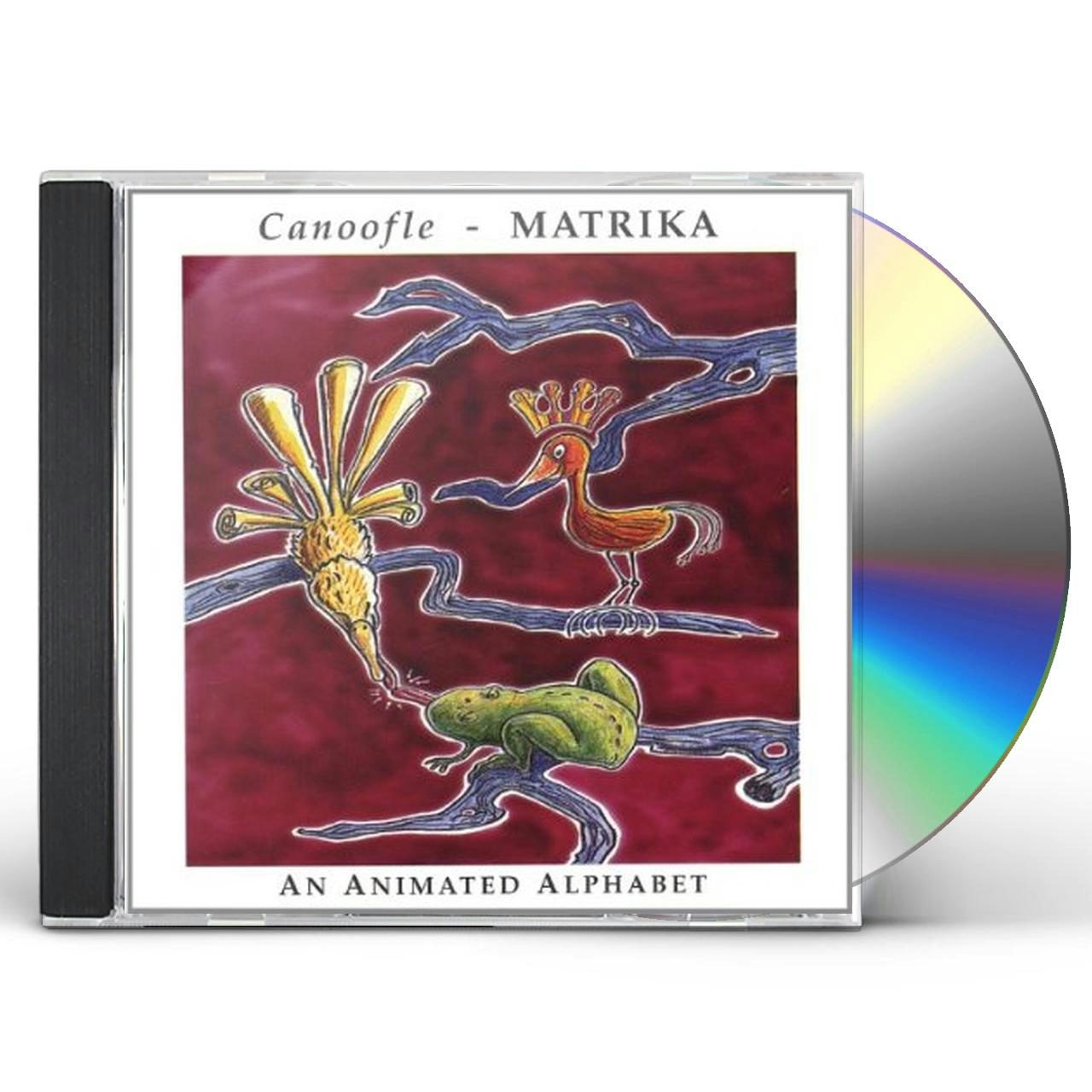 Canoofle MATRIKA: AN ANIMATED ALPHABET CD