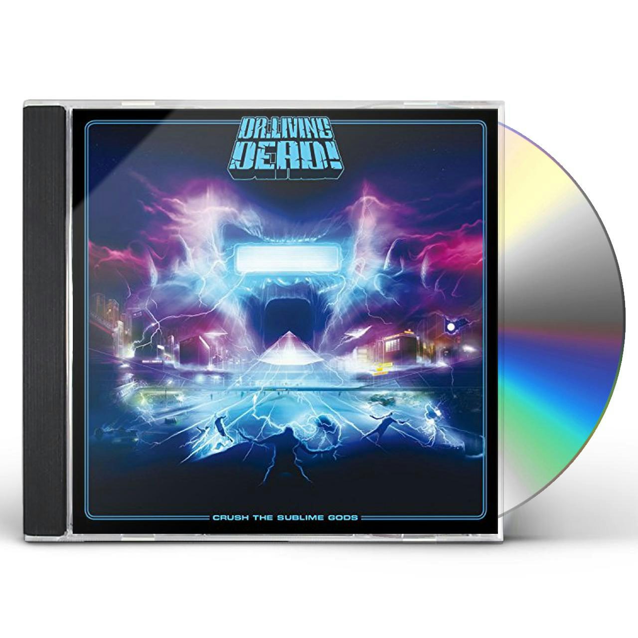 Dr. Living Dead CRUSH THE SUBLIME GODS CD