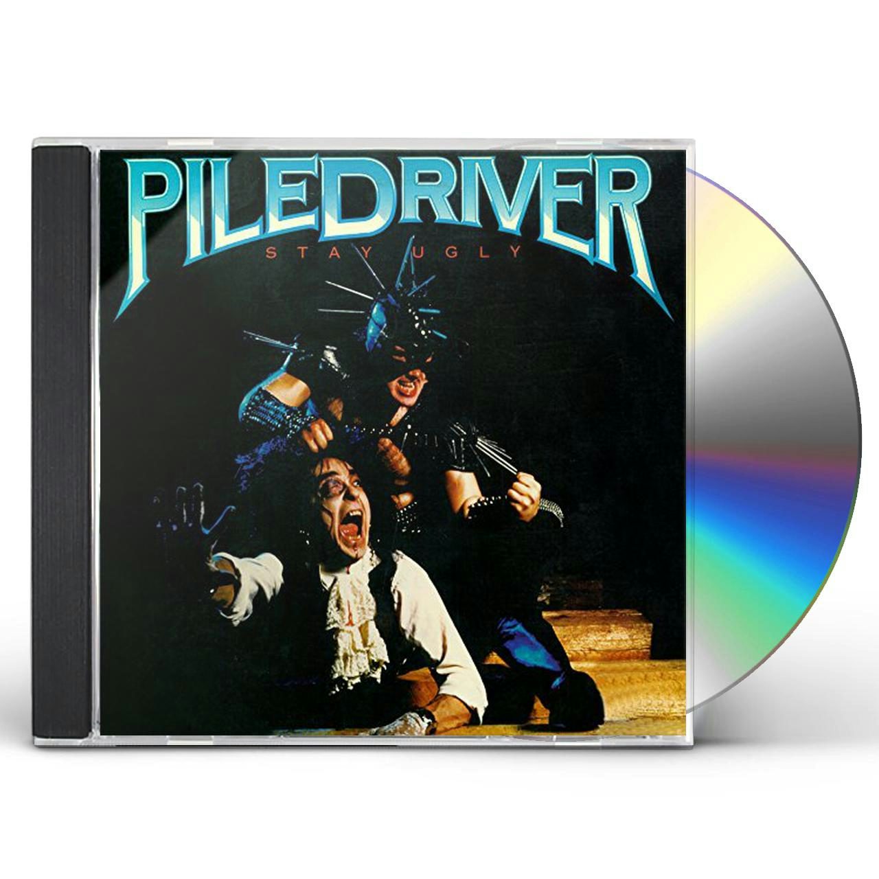 Piledriver STAY UGLY CD