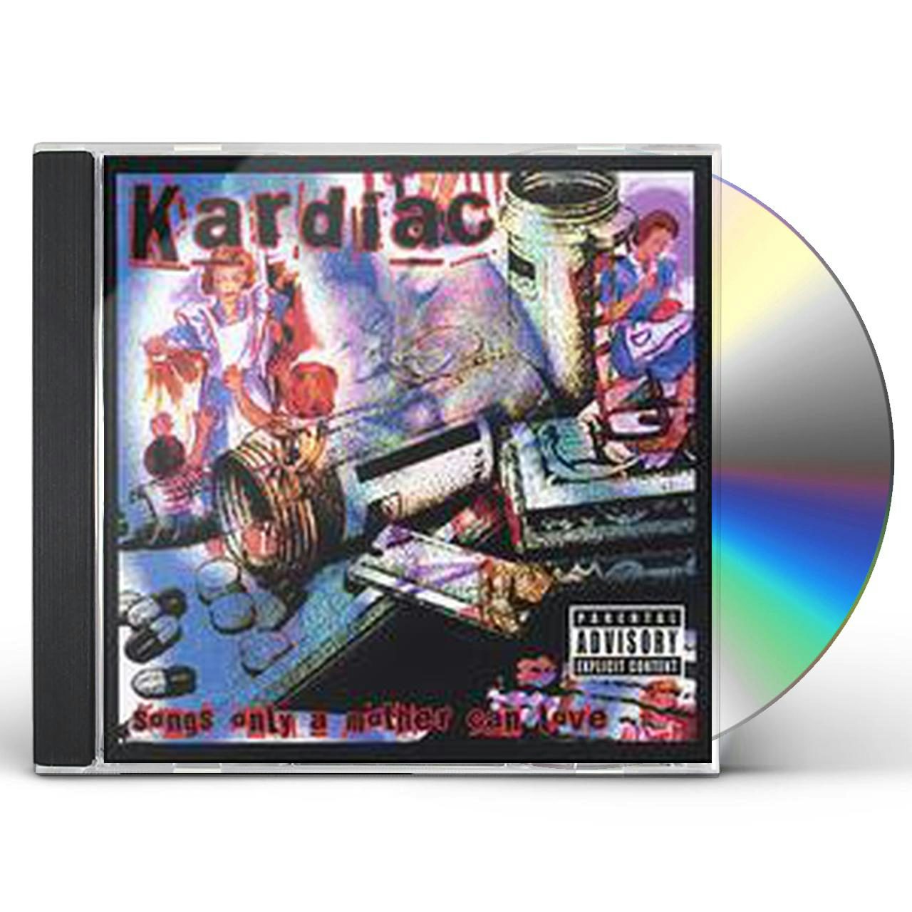 Kardiac SONGS ONLY A MOTHER COULD LOVE CD