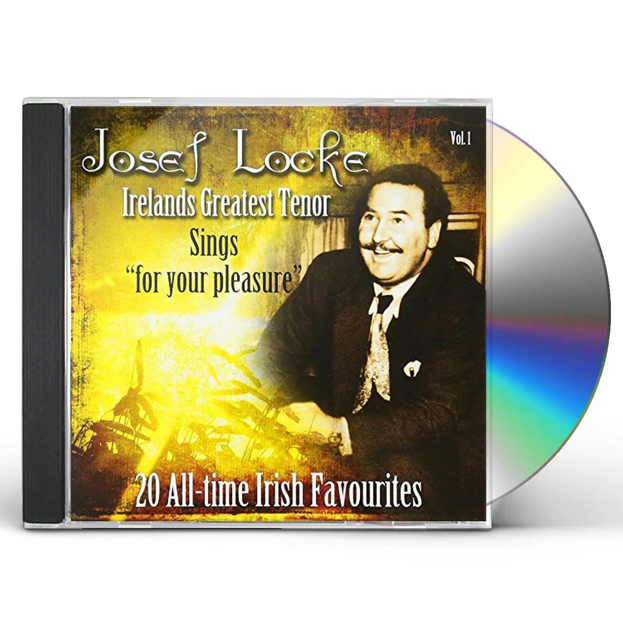 Josef Locke VOL. 1-IRELANDS GREATEST TENOR SINGS FOR YOUR PLEA CD