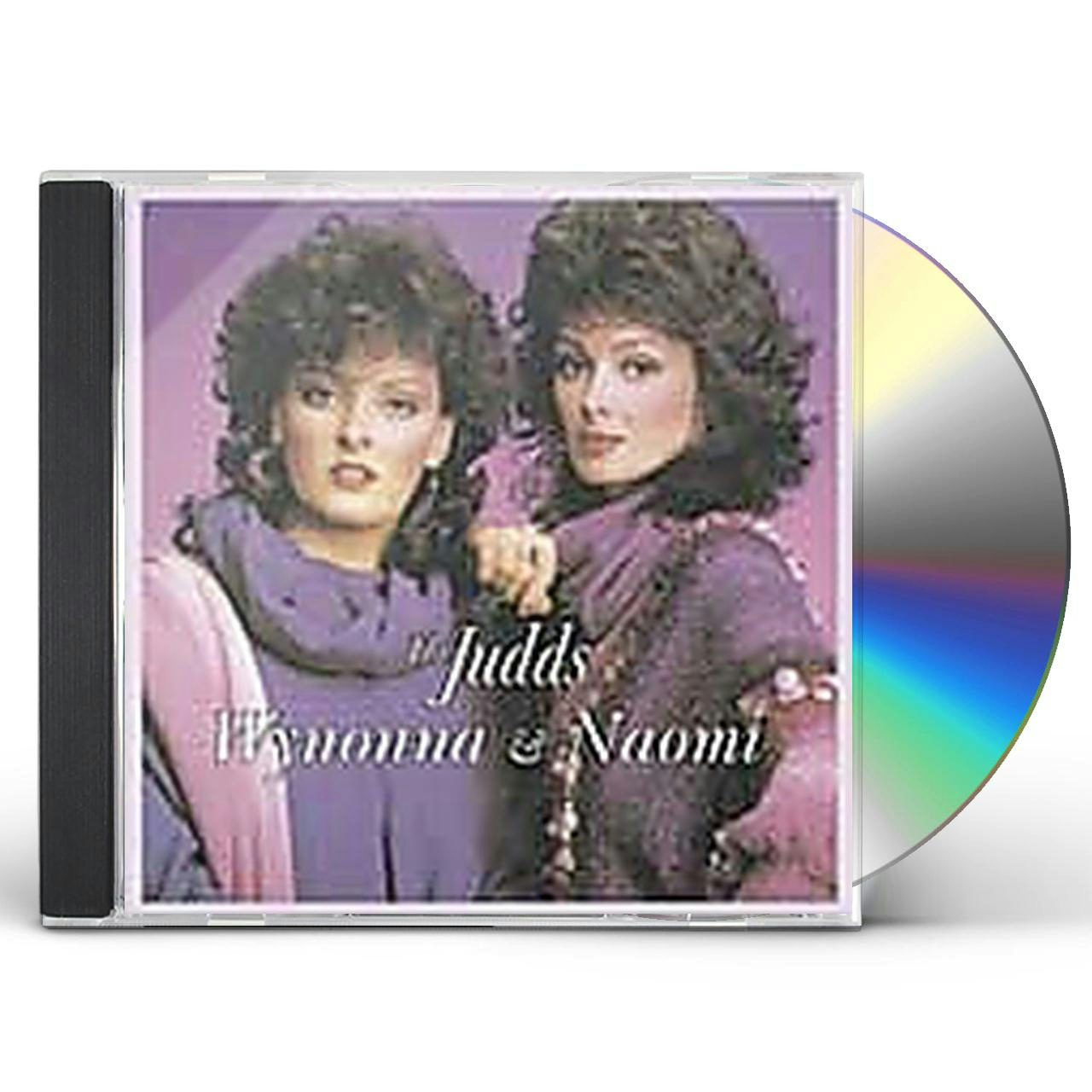 Judds WYNONNA & NAOMI CD